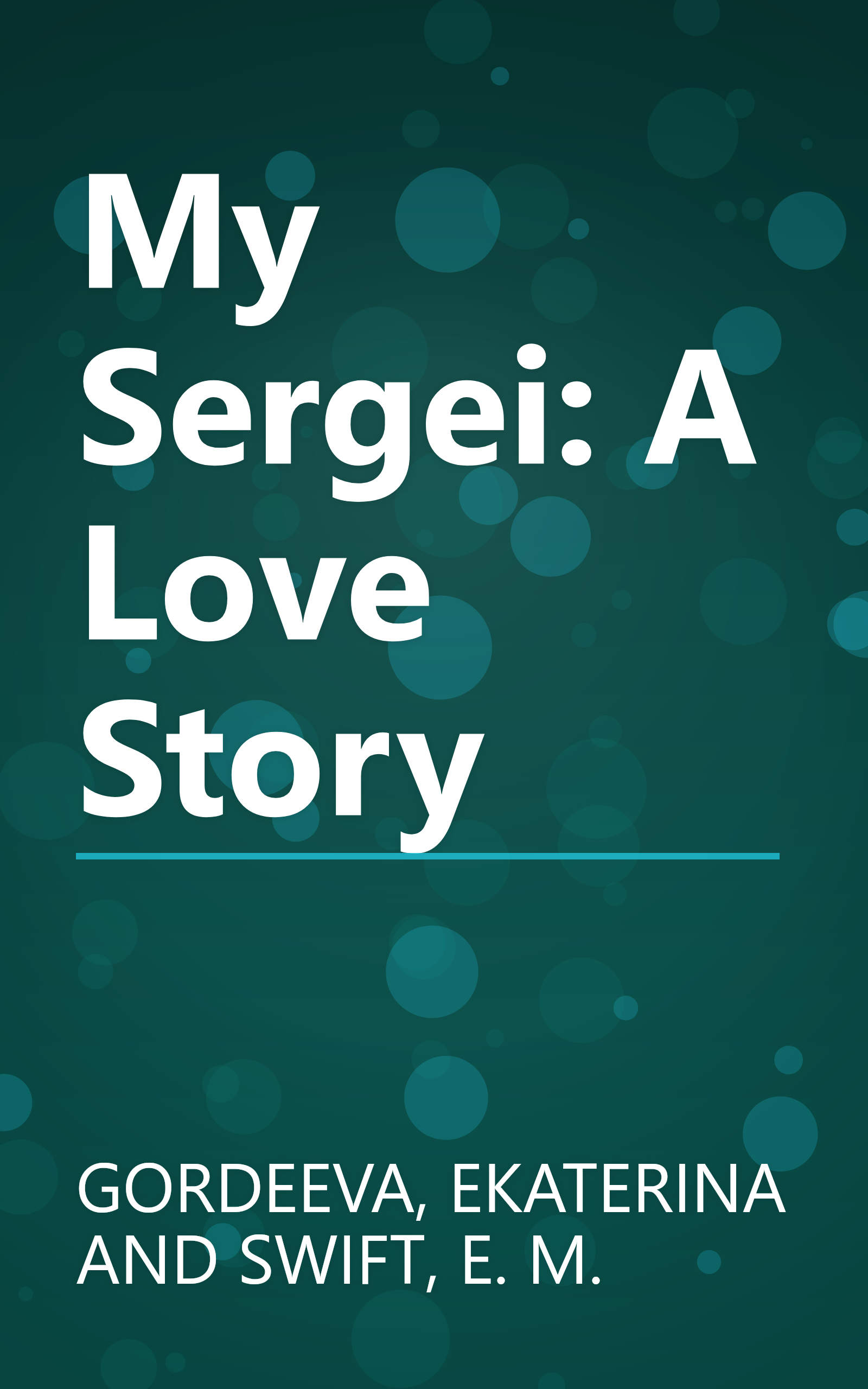 My Sergei: A Love Story book cover