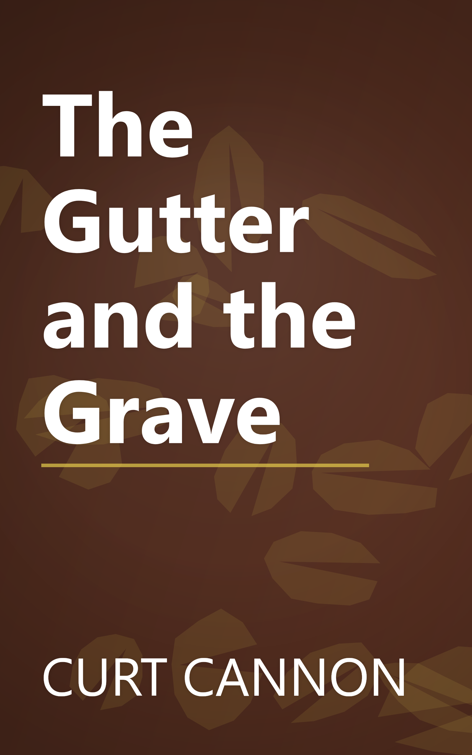 The Gutter and the Grave book cover