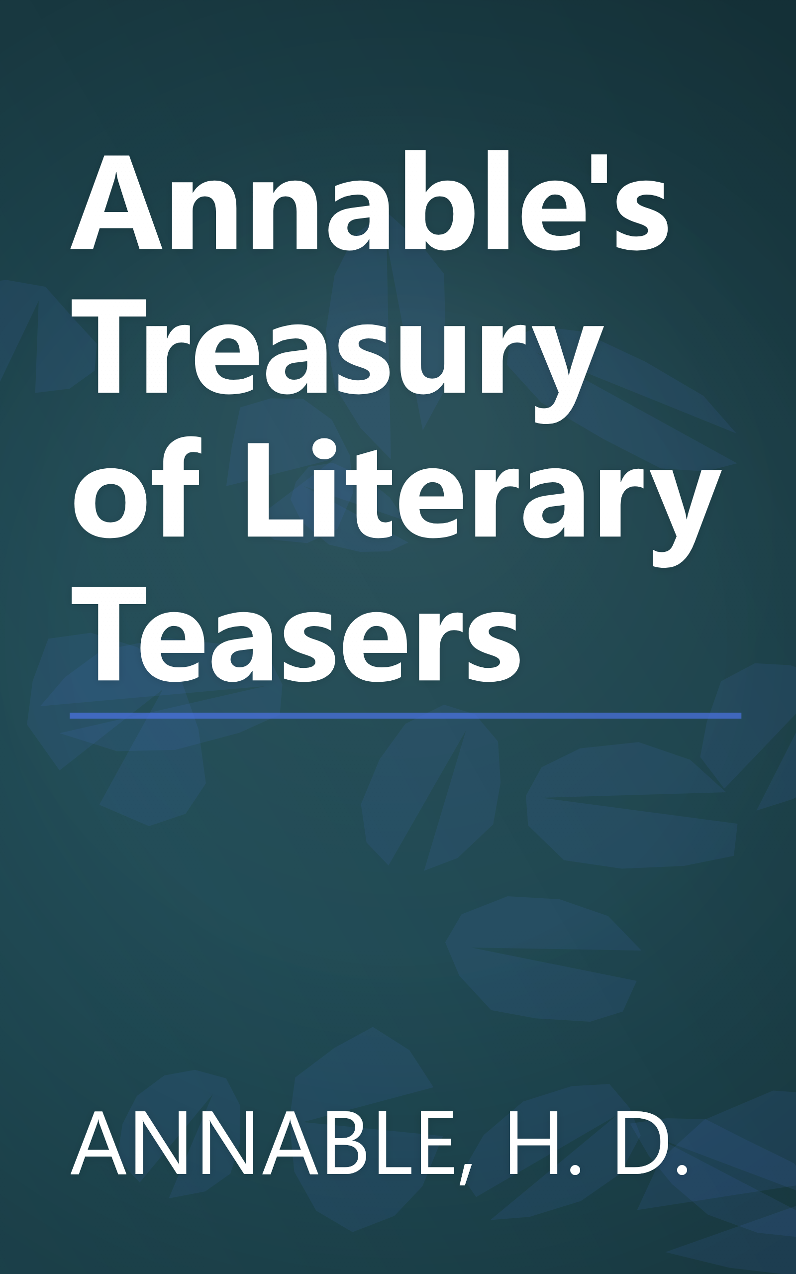 Annable's Treasury of Literary Teasers book cover