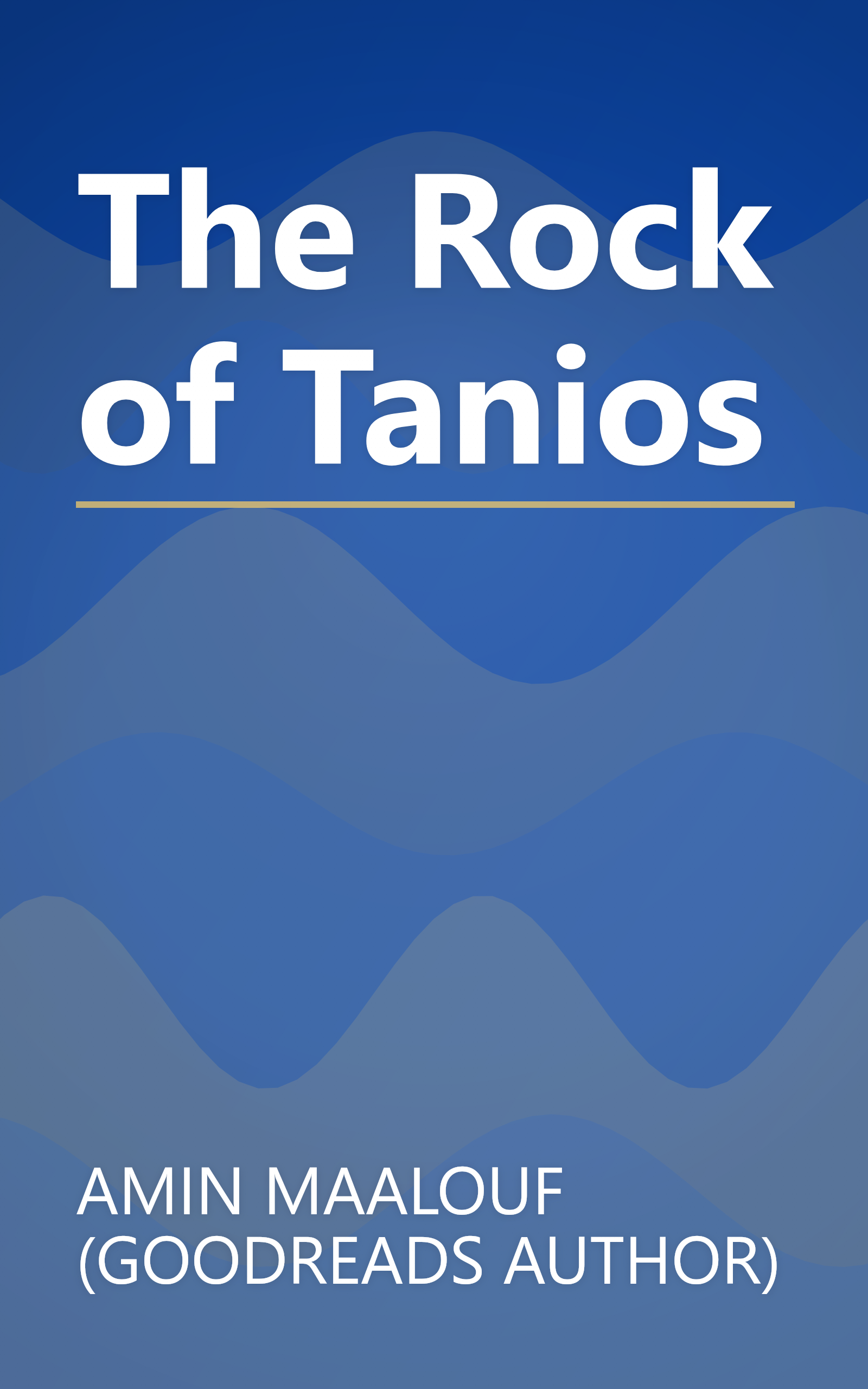 The Rock of Tanios book cover
