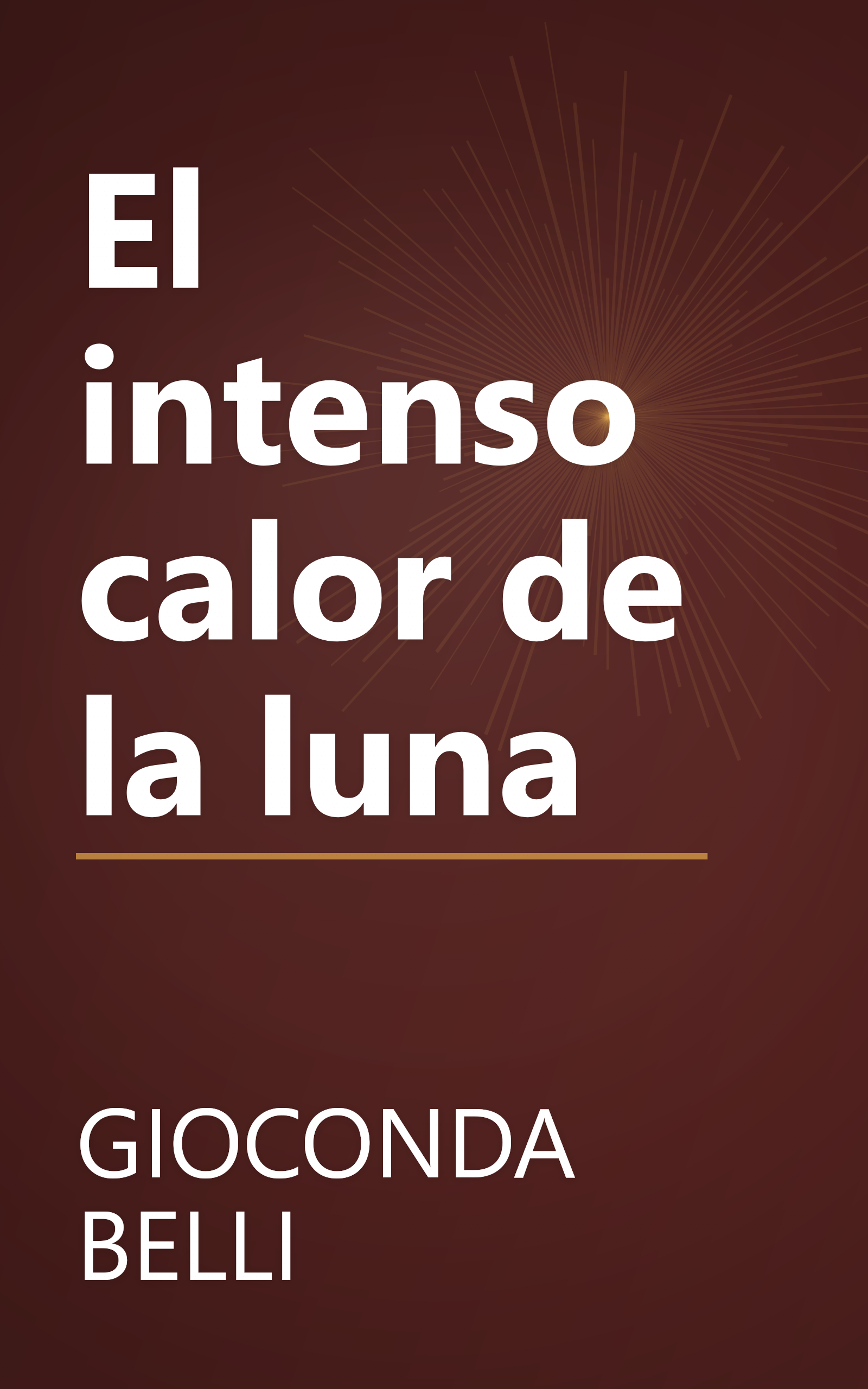 El intenso calor de la luna book cover