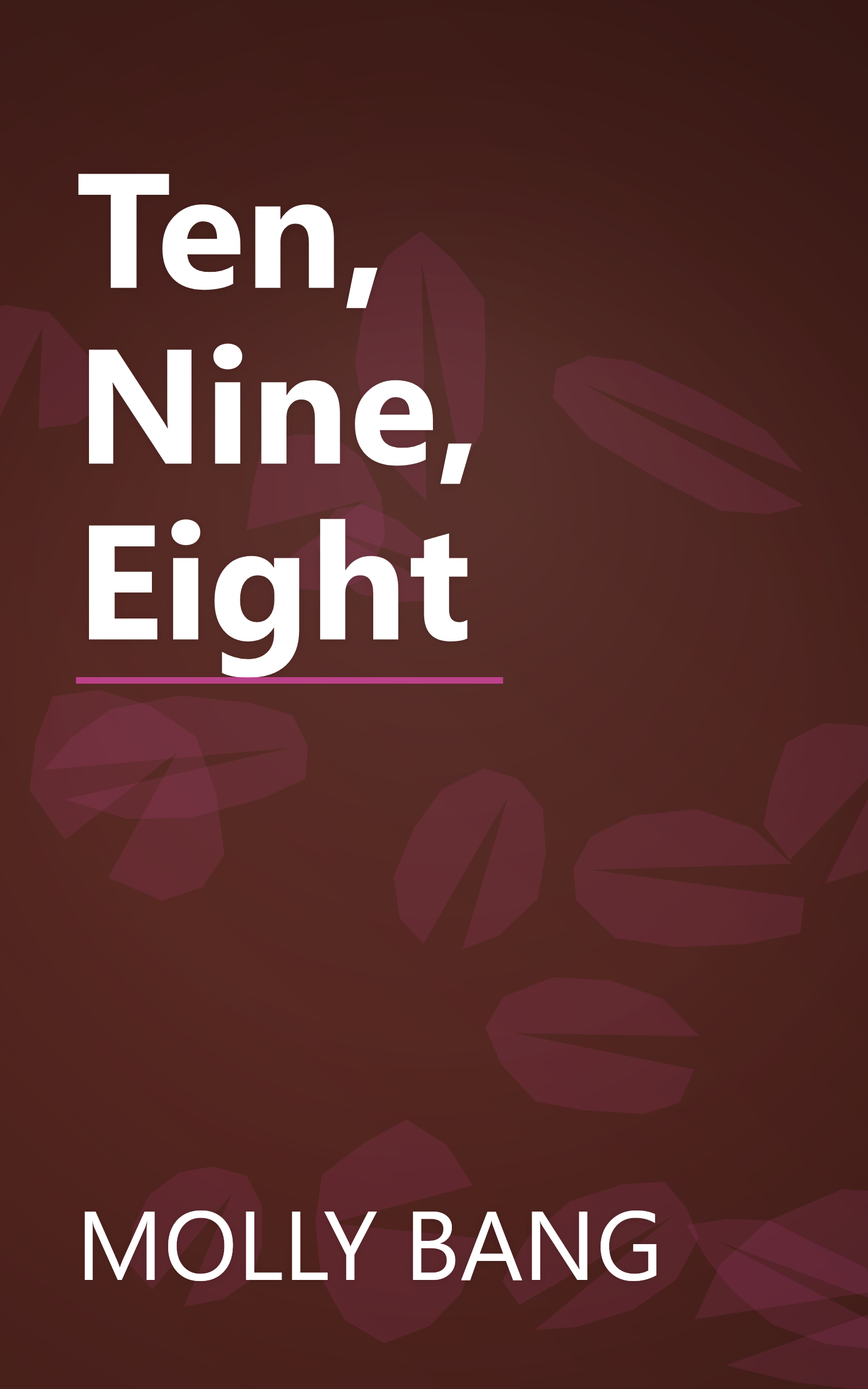 Ten, Nine, Eight book cover