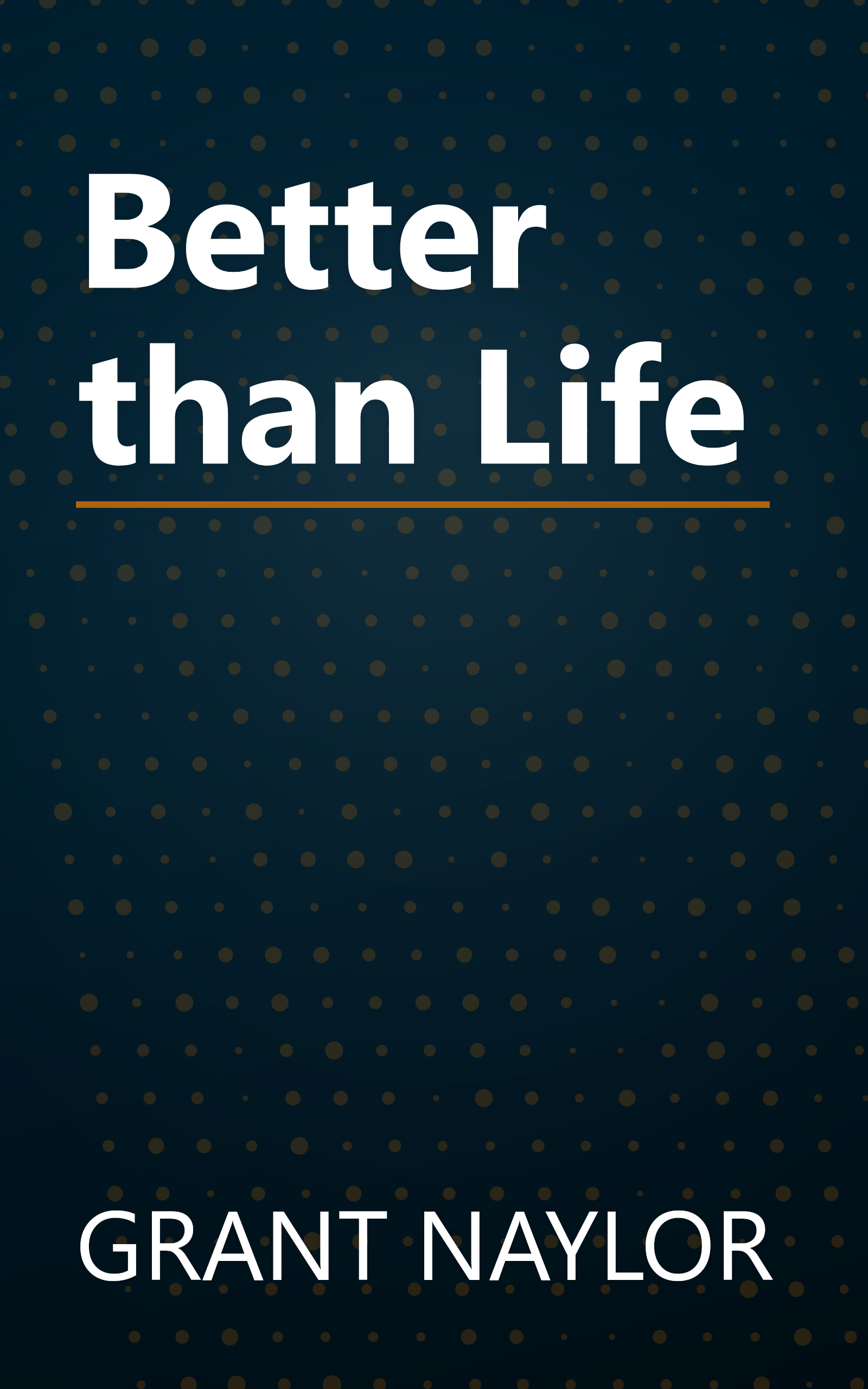 Better than Life book cover