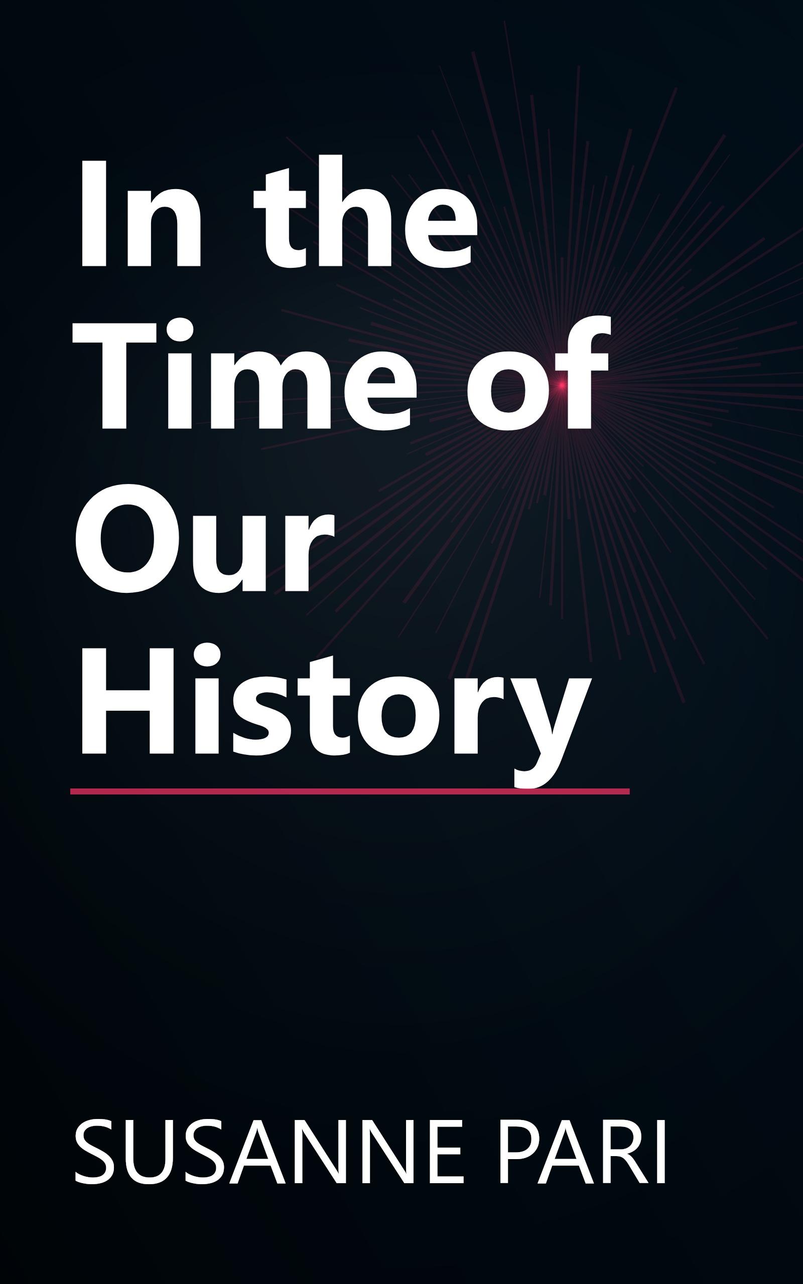 In the Time of Our History book cover