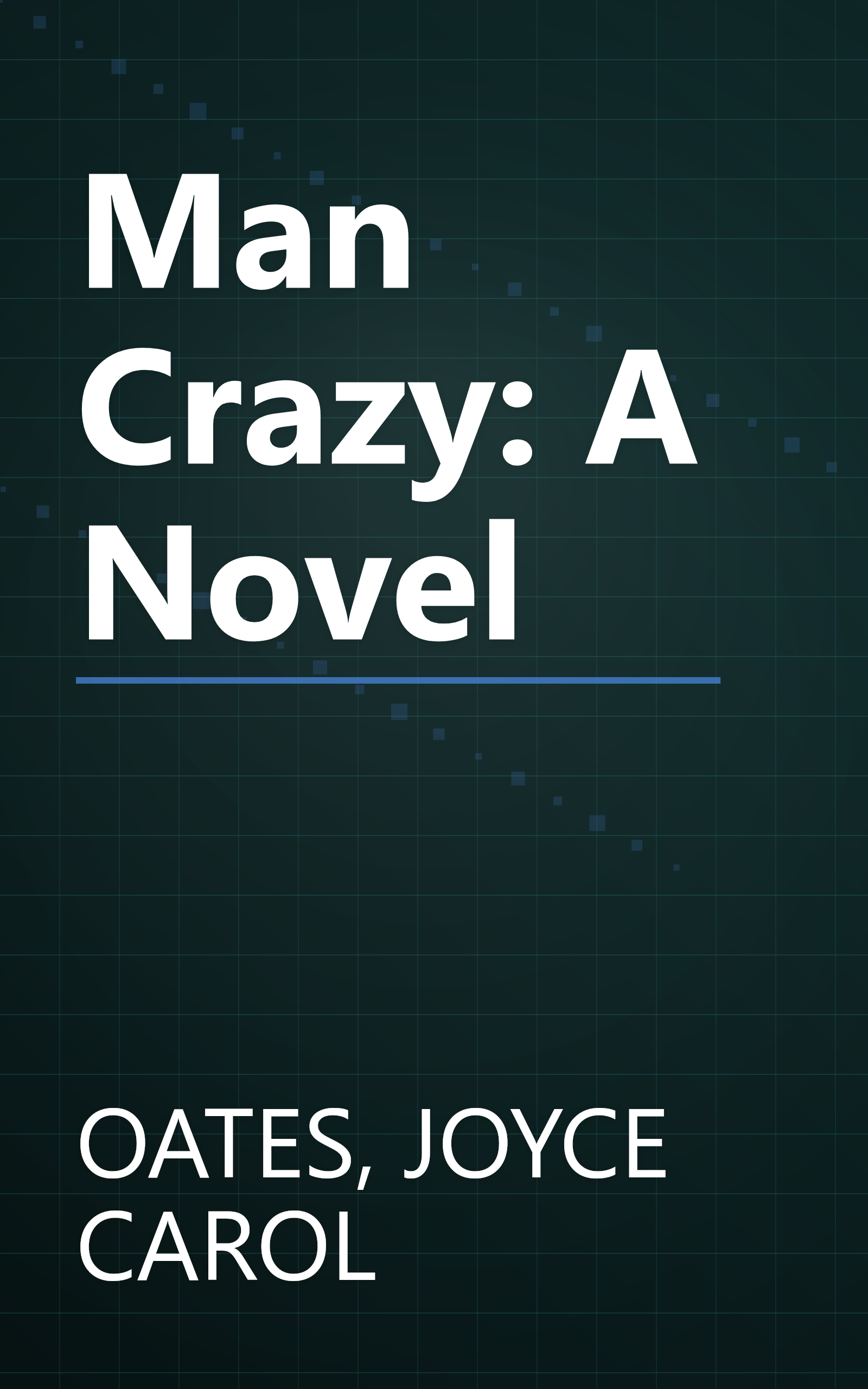 Man Crazy: A Novel book cover