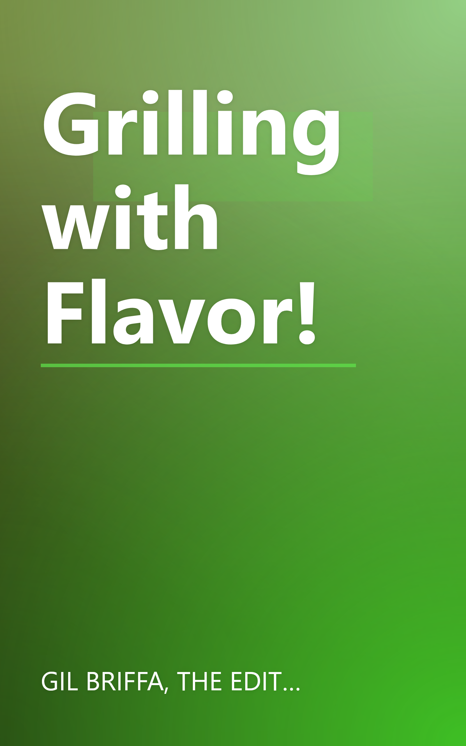 Grilling with Flavor! book cover