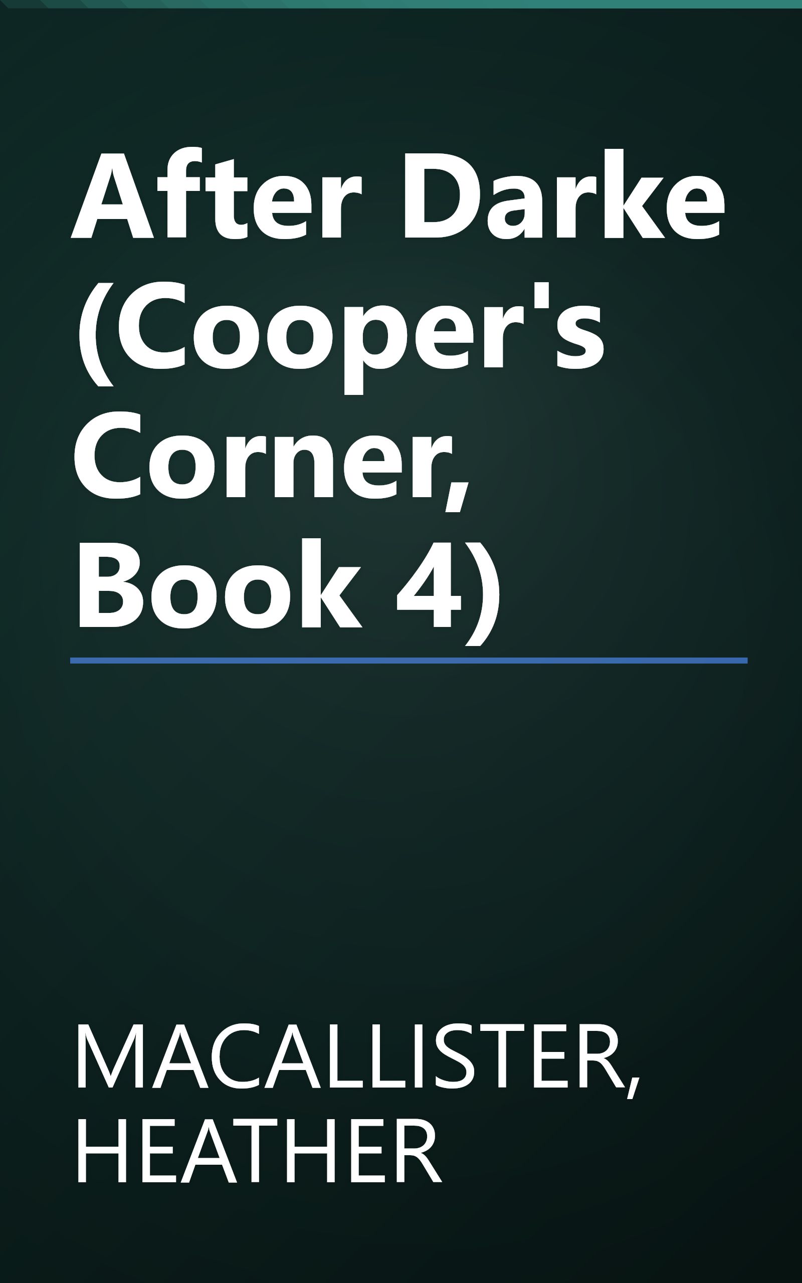 After Darke (Cooper's Corner, Book 4) book cover