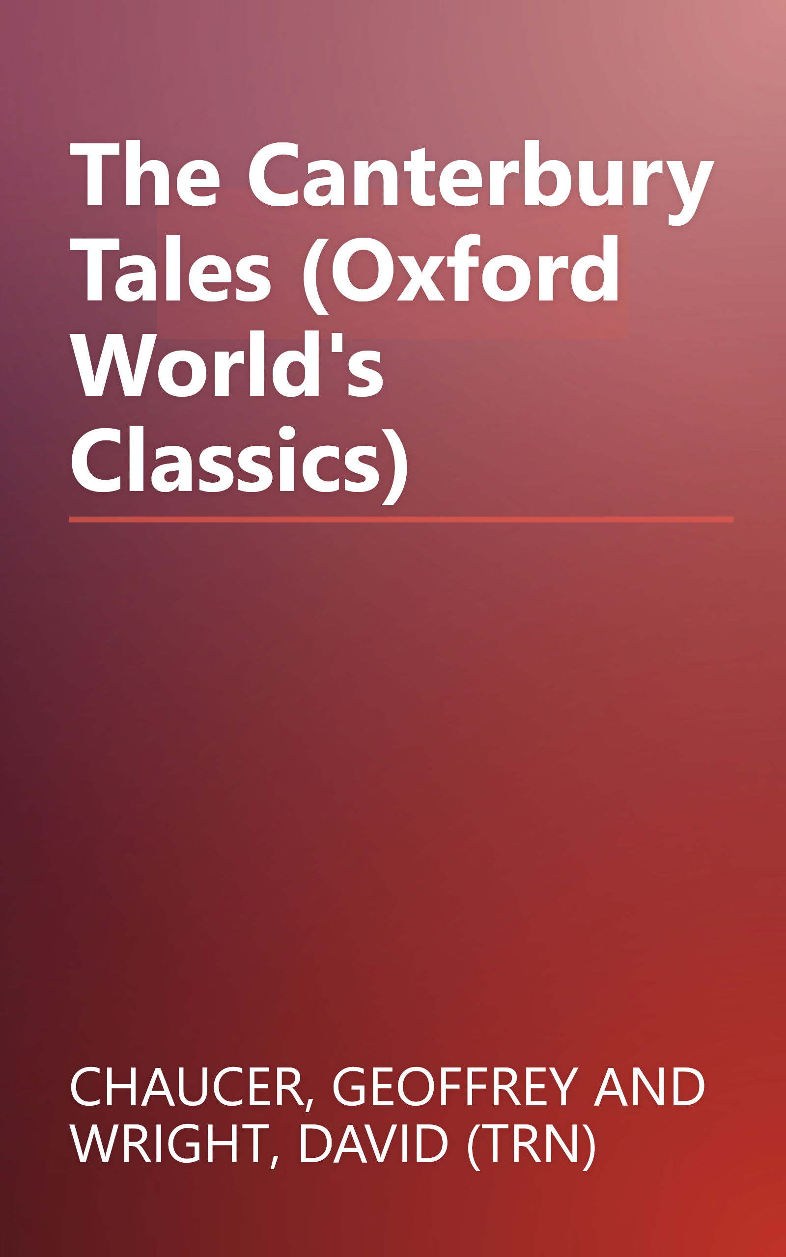 The Canterbury Tales (Oxford World's Classics) book cover
