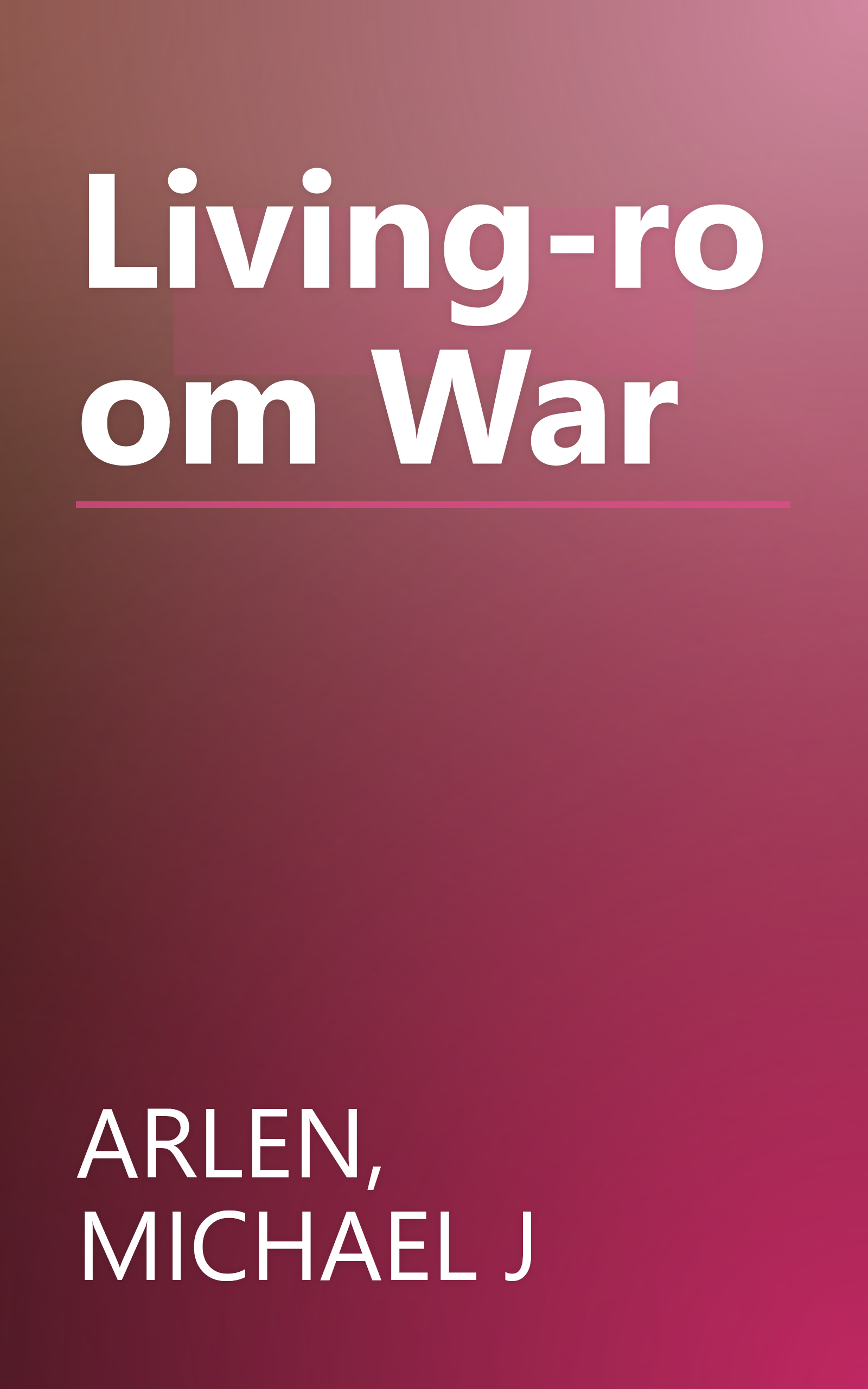 Living-room War book cover