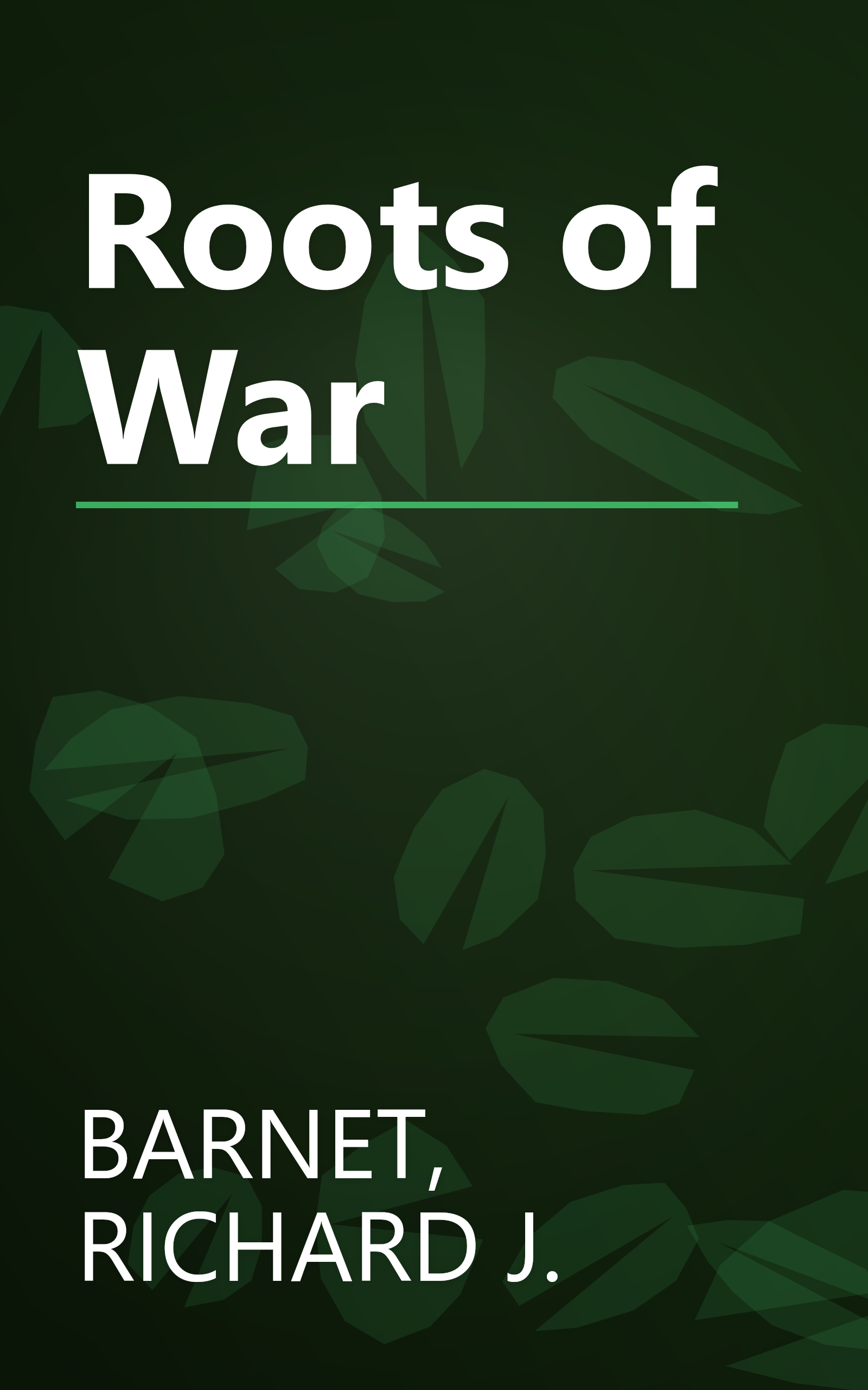 Roots of War book cover
