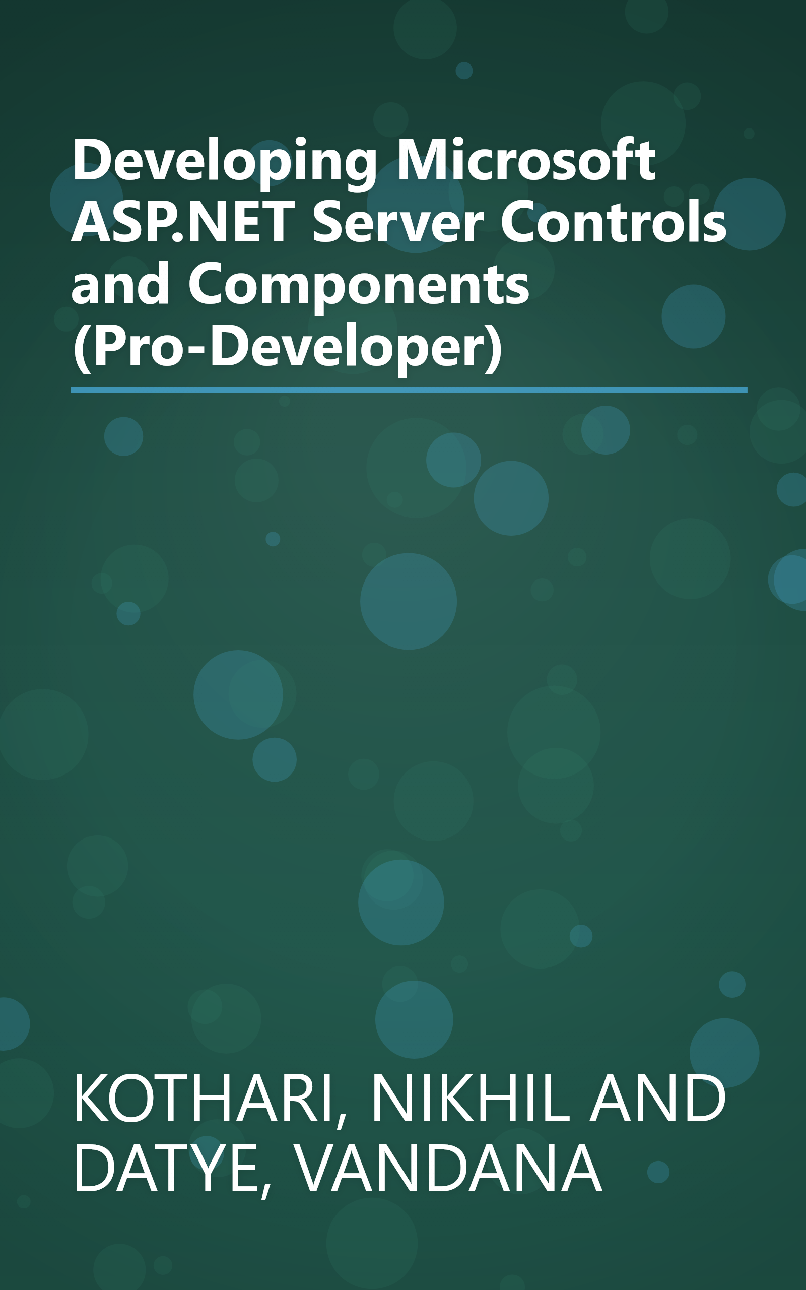 Developing Microsoft ASP.NET Server Controls and Components (Pro-Developer) book cover