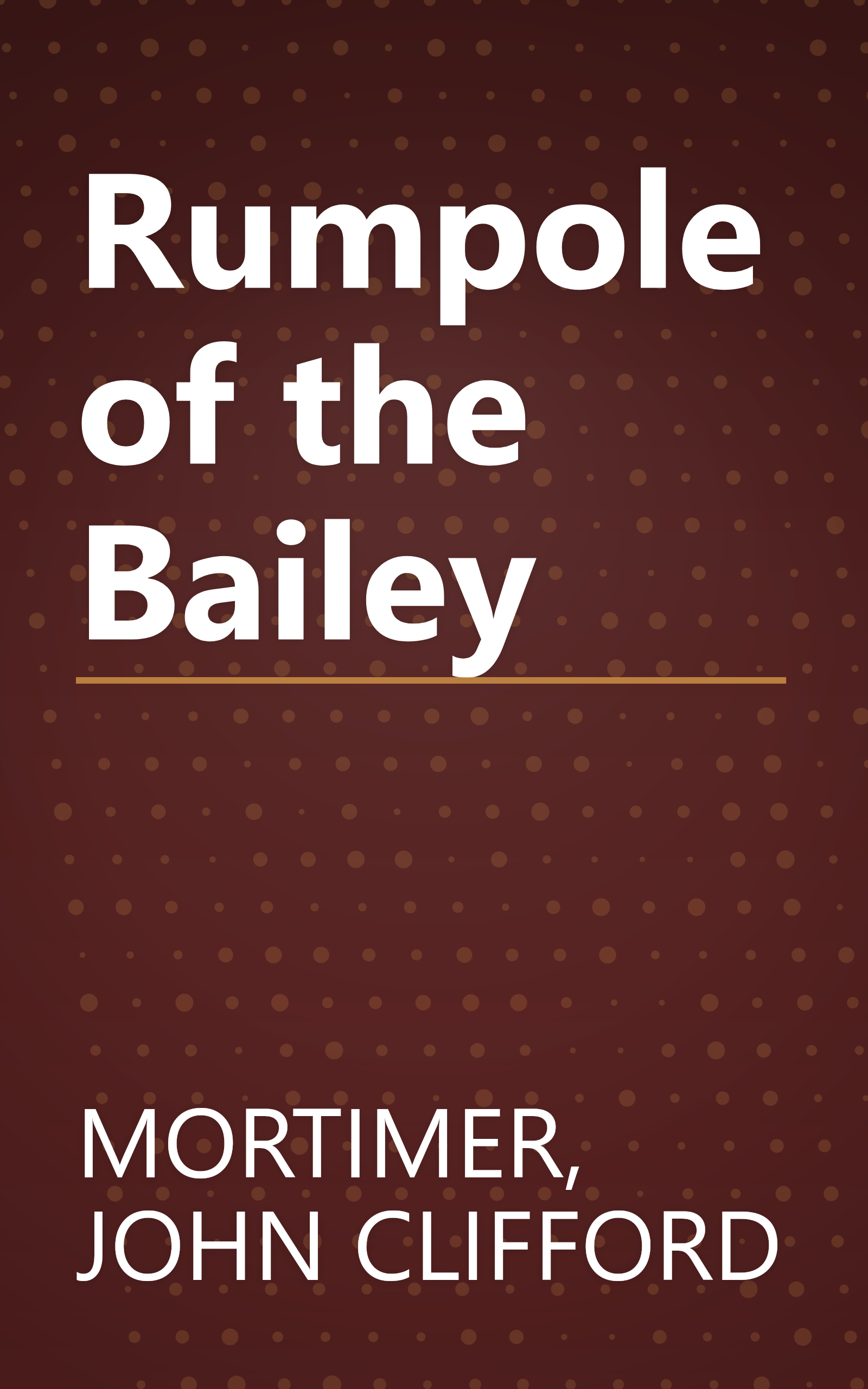 Rumpole of the Bailey book cover