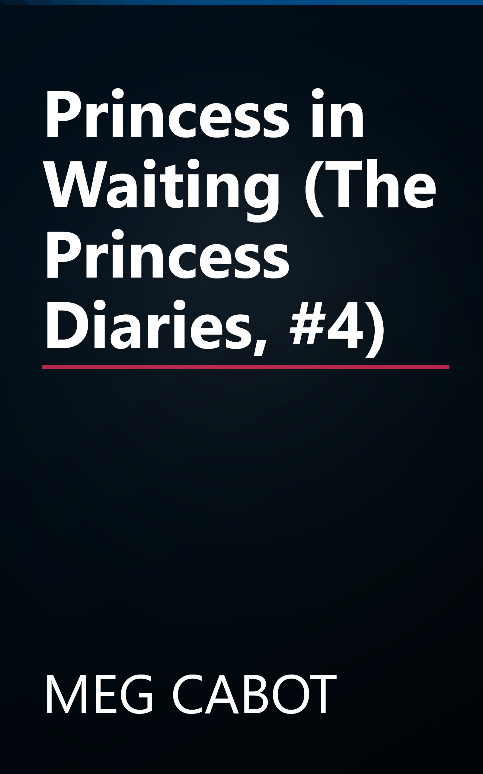 Princess in Waiting (The Princess Diaries, #4) book cover