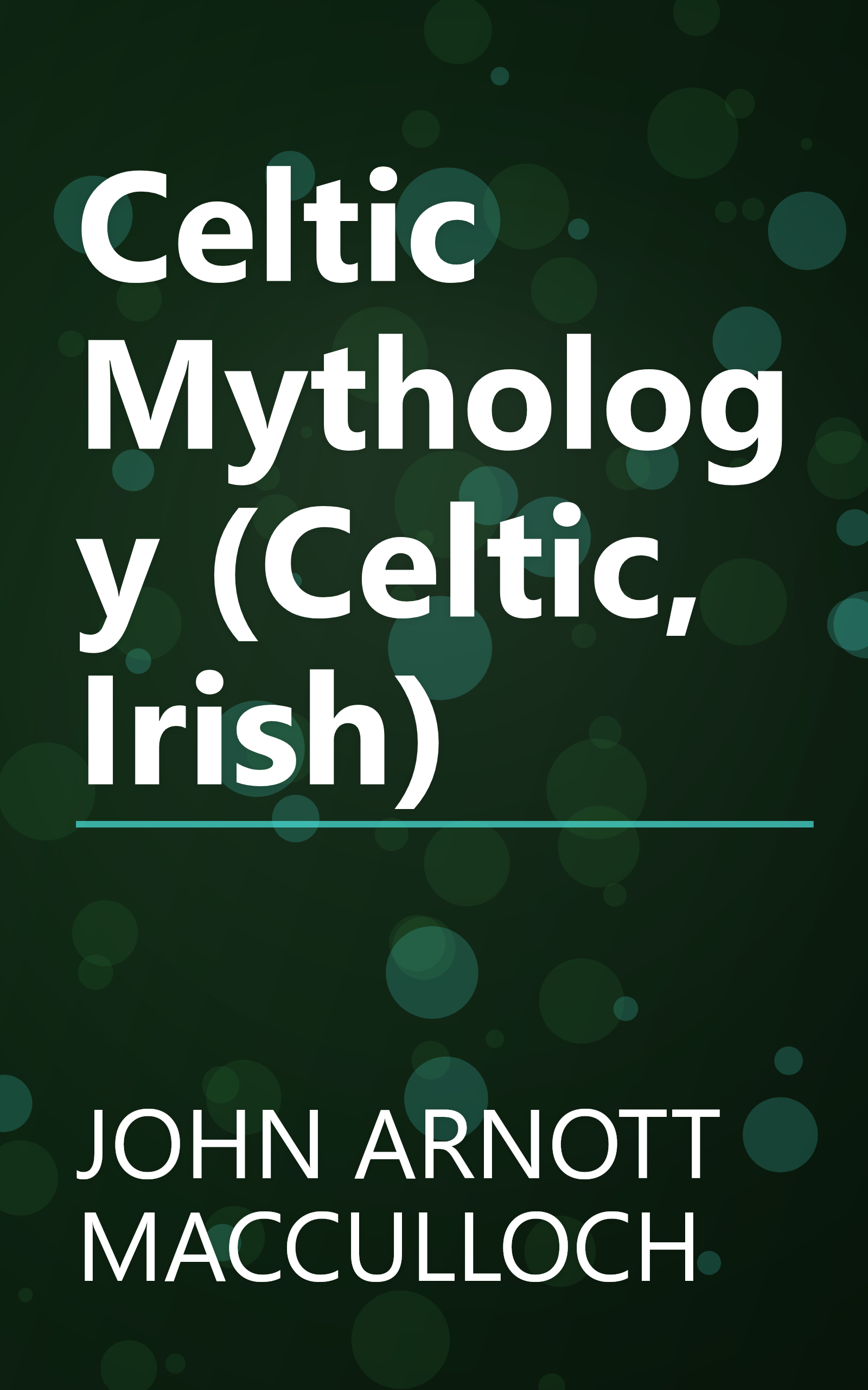Celtic Mythology (Celtic, Irish) book cover