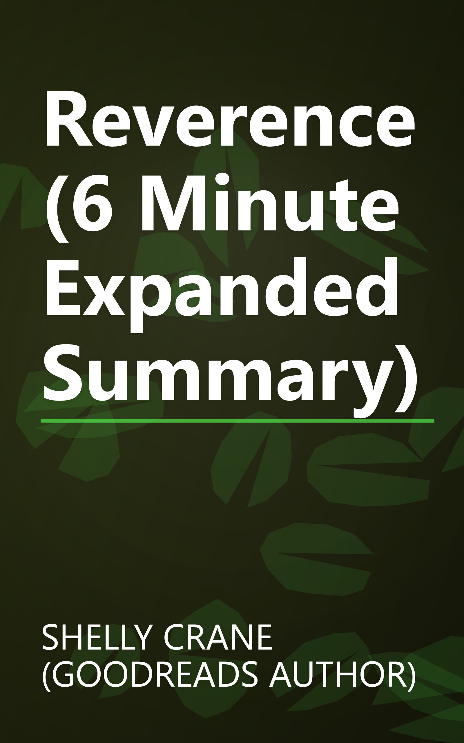 Reverence (6 Minute   Expanded Summary) book cover