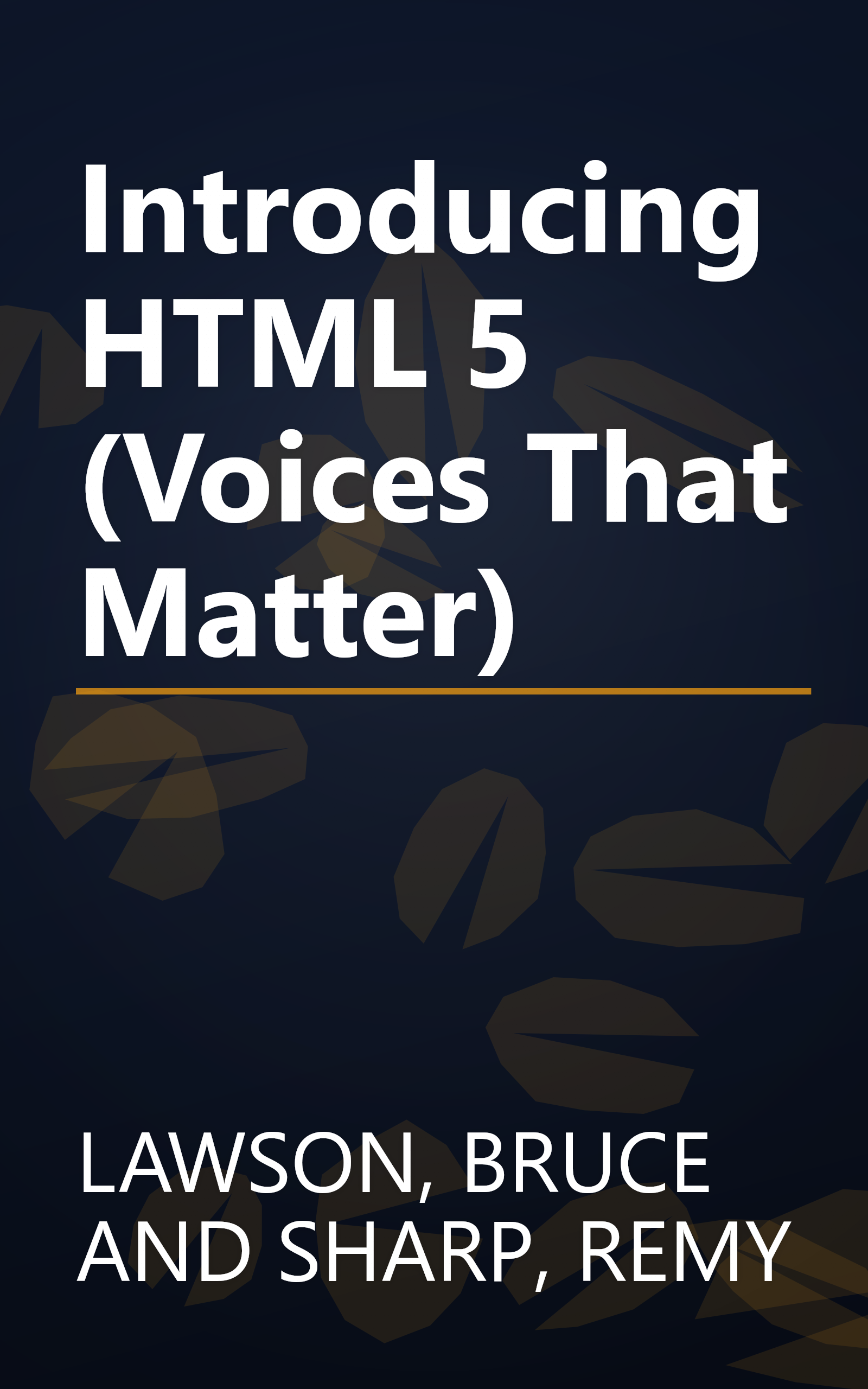 Introducing HTML 5 (Voices That Matter) book cover