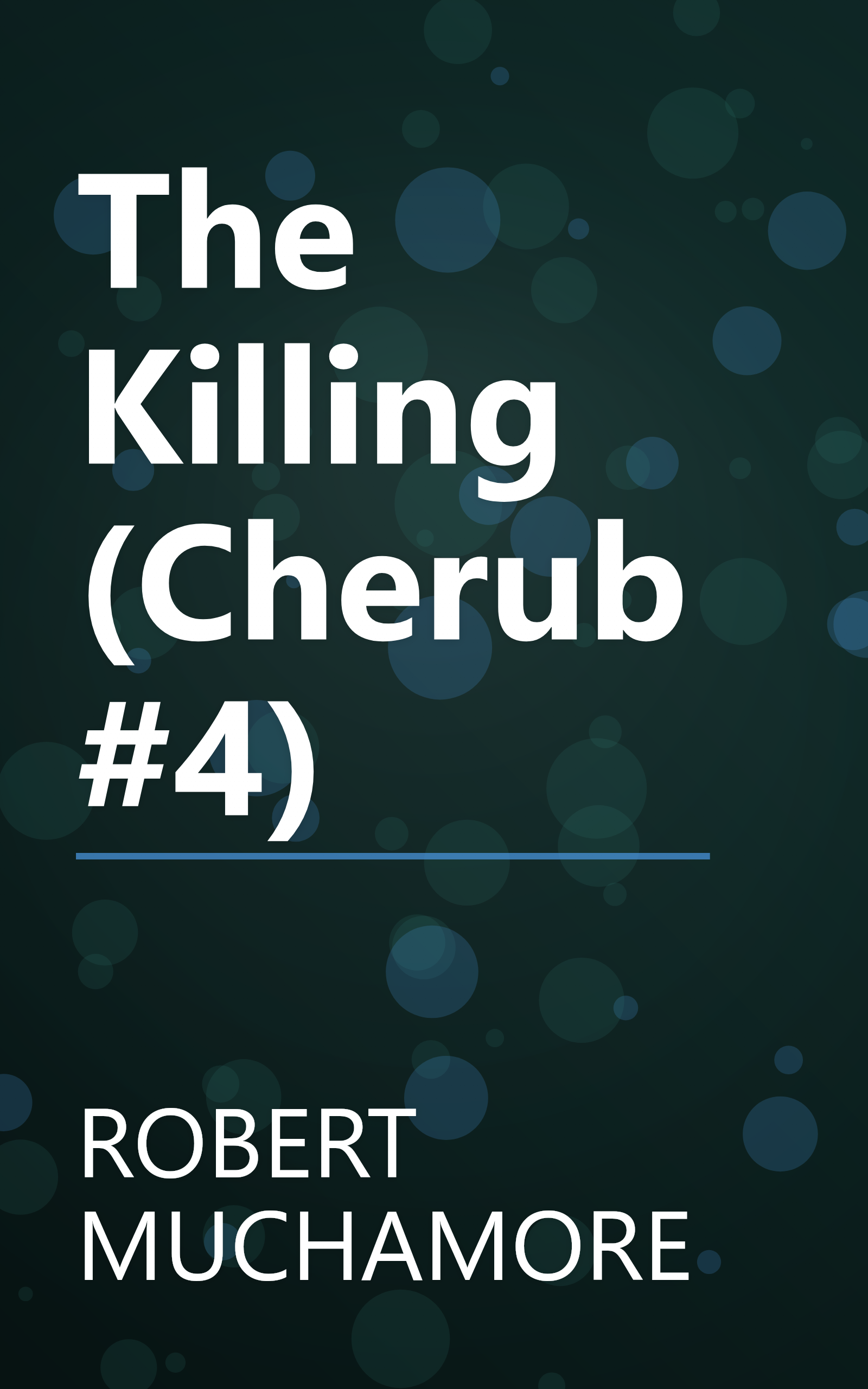 The Killing (Cherub #4) book cover