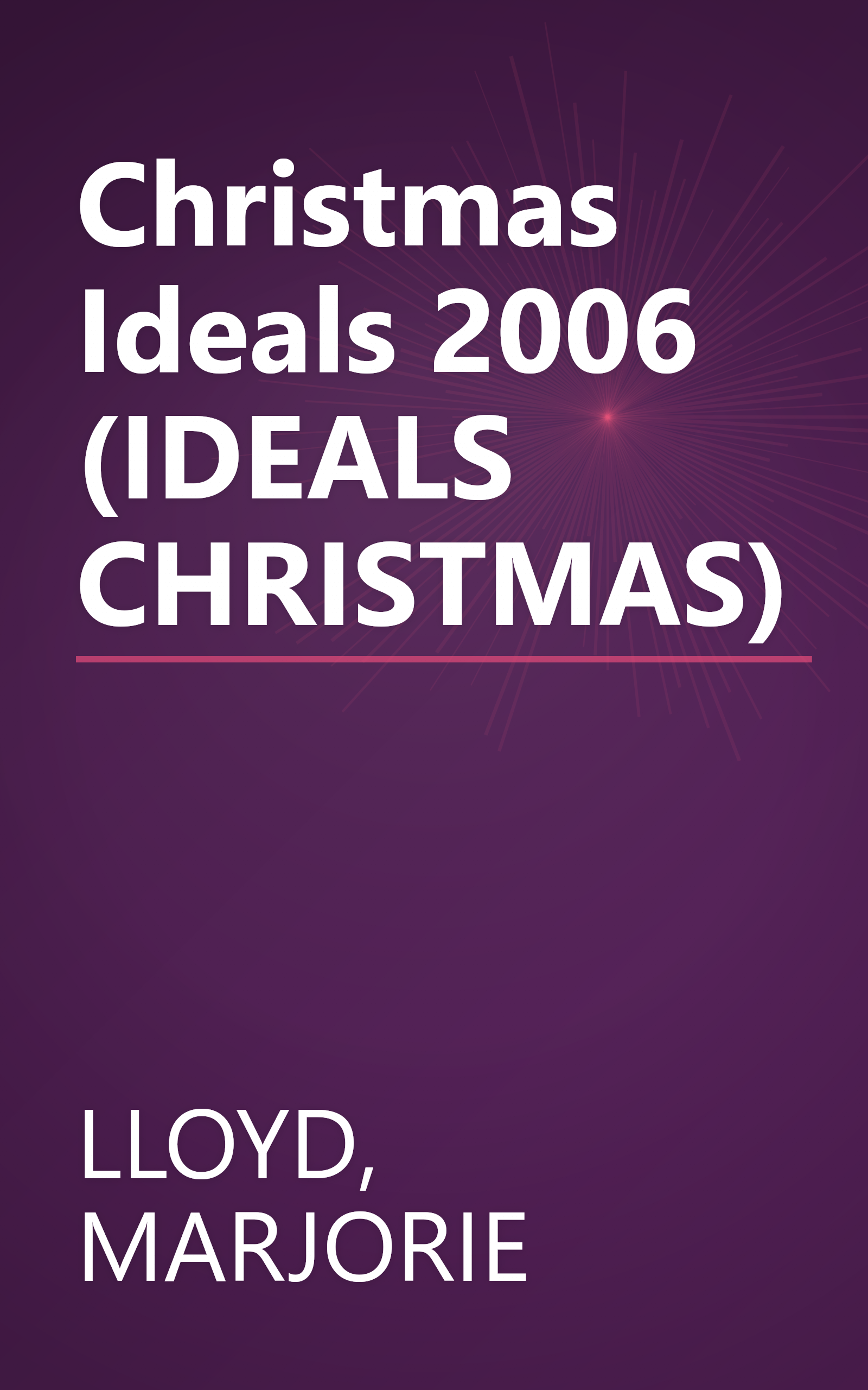 Christmas Ideals 2006 (IDEALS CHRISTMAS) book cover