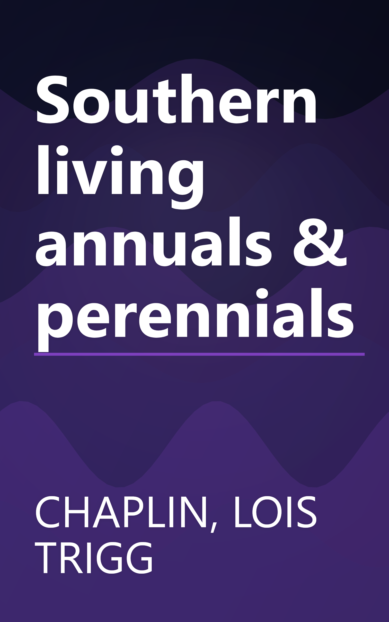 Southern living annuals & perennials book cover