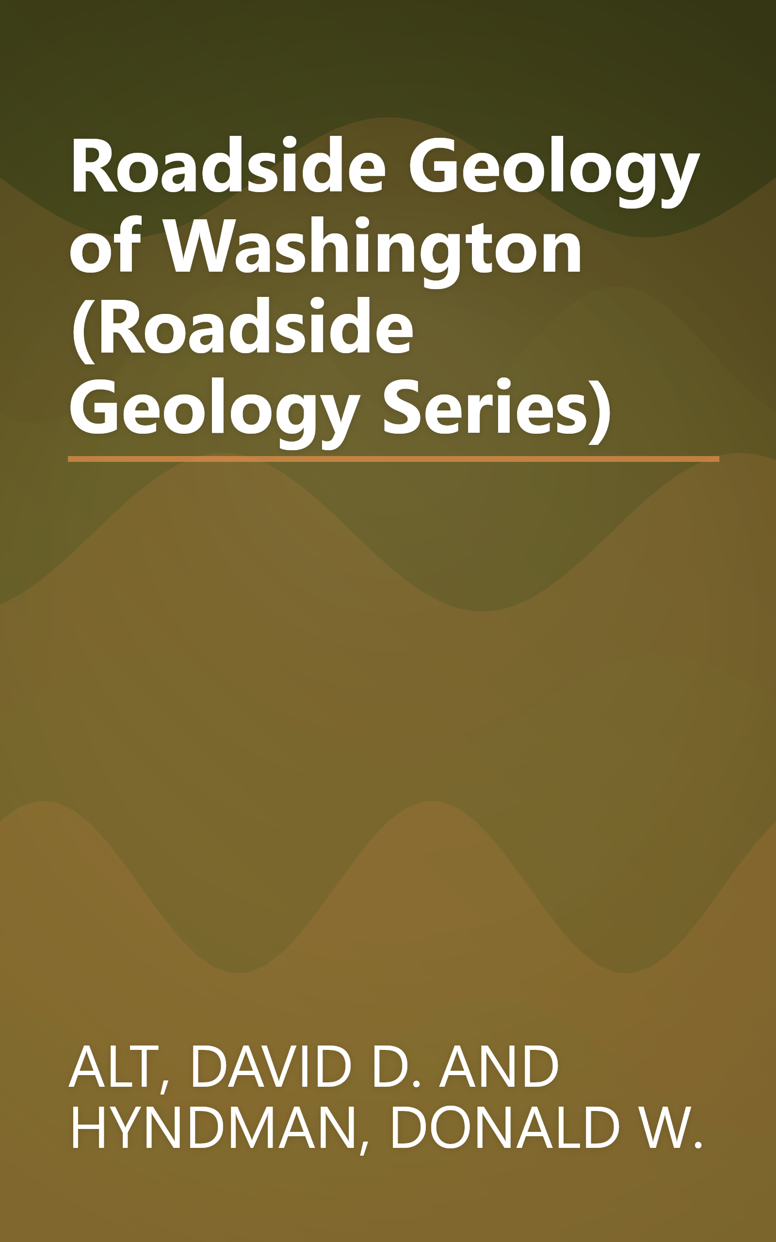 Roadside Geology of Washington (Roadside Geology Series) book cover