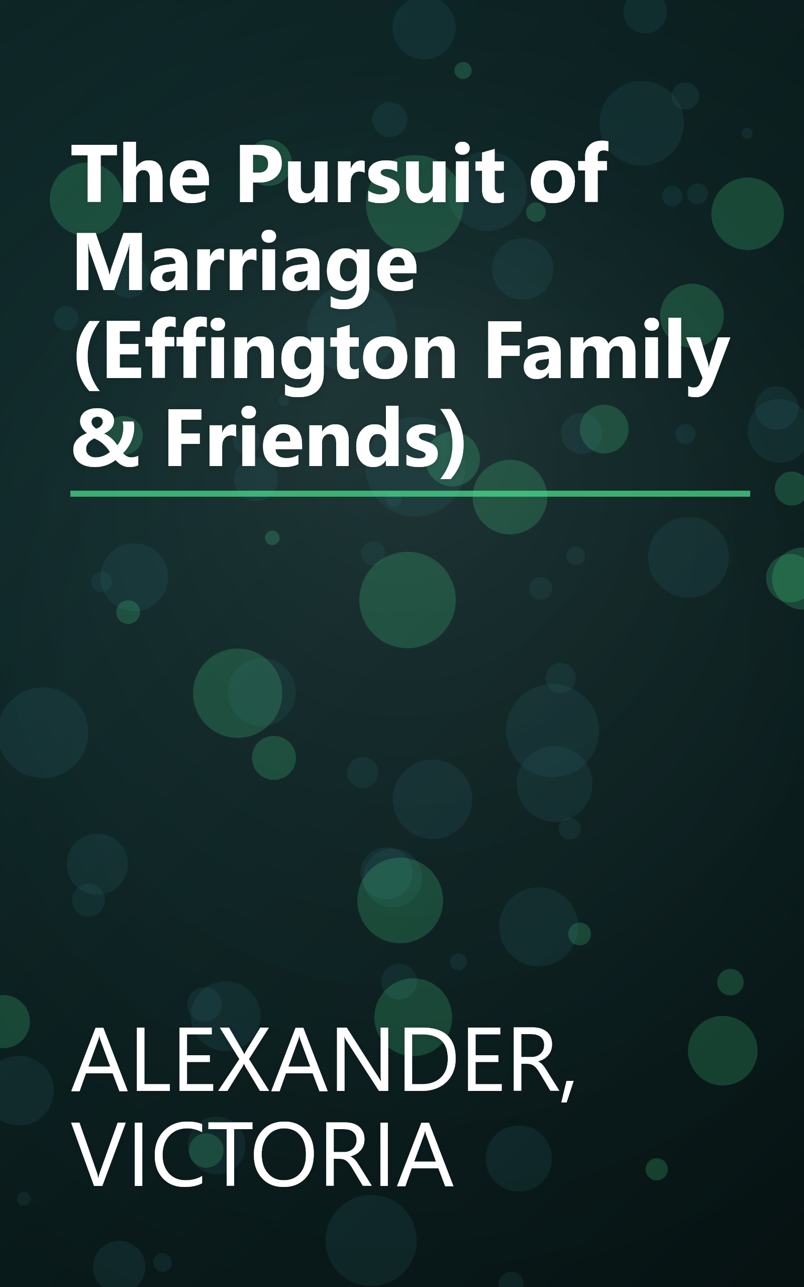 The Pursuit of Marriage (Effington Family & Friends) book cover