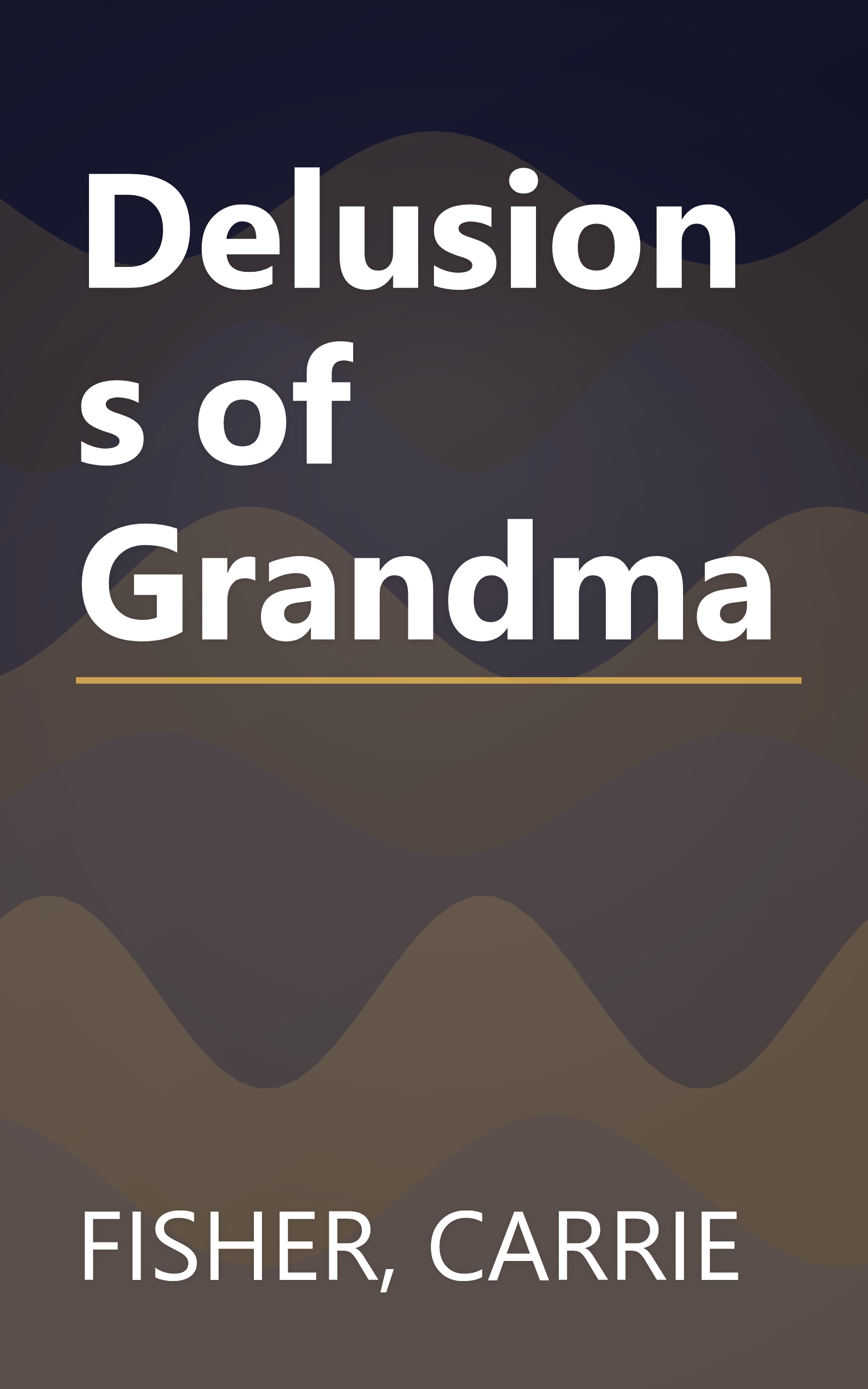 Delusions of Grandma book cover