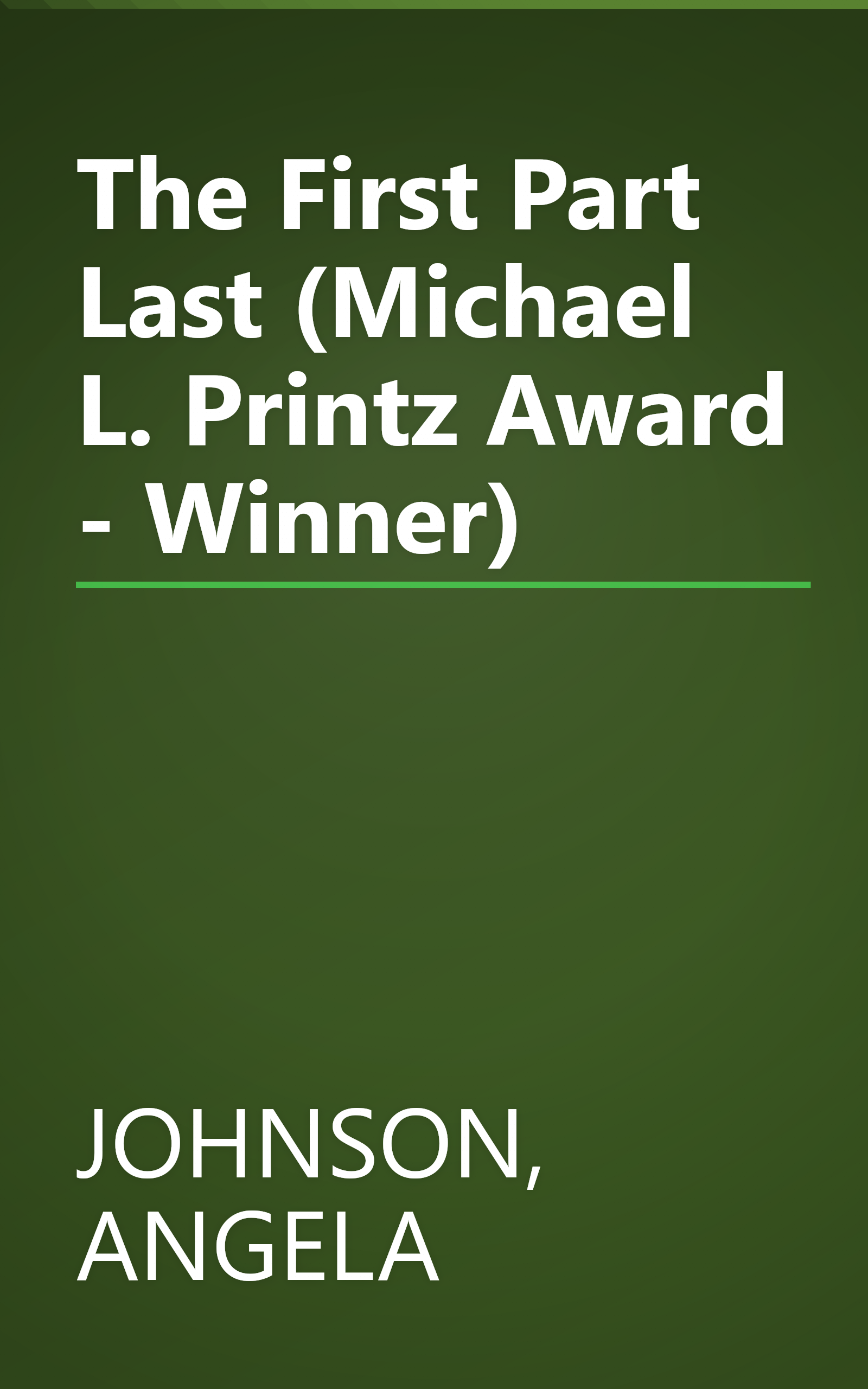 The First Part Last (Michael L. Printz Award - Winner) book cover
