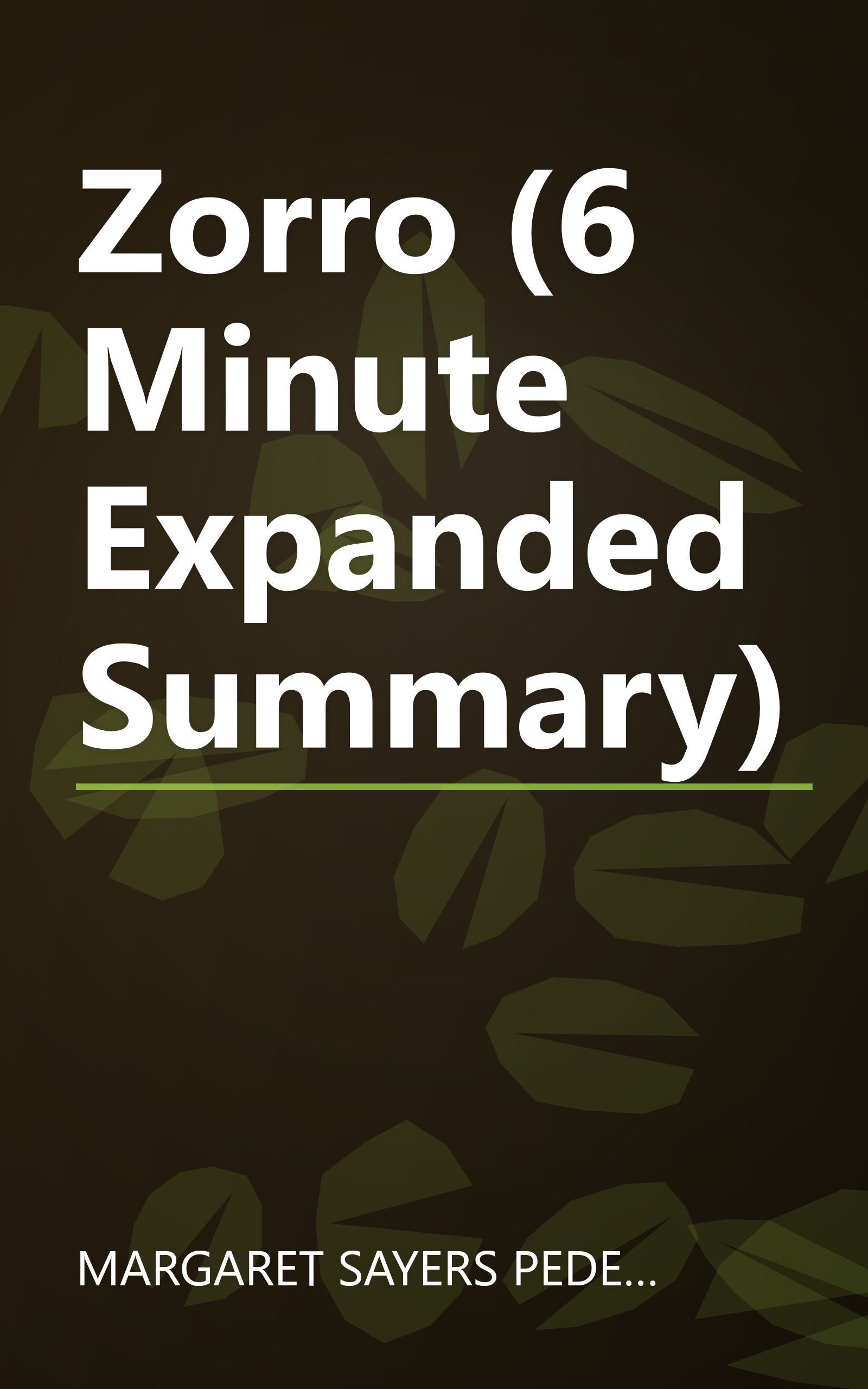 Zorro (6 Minute   Expanded Summary) book cover