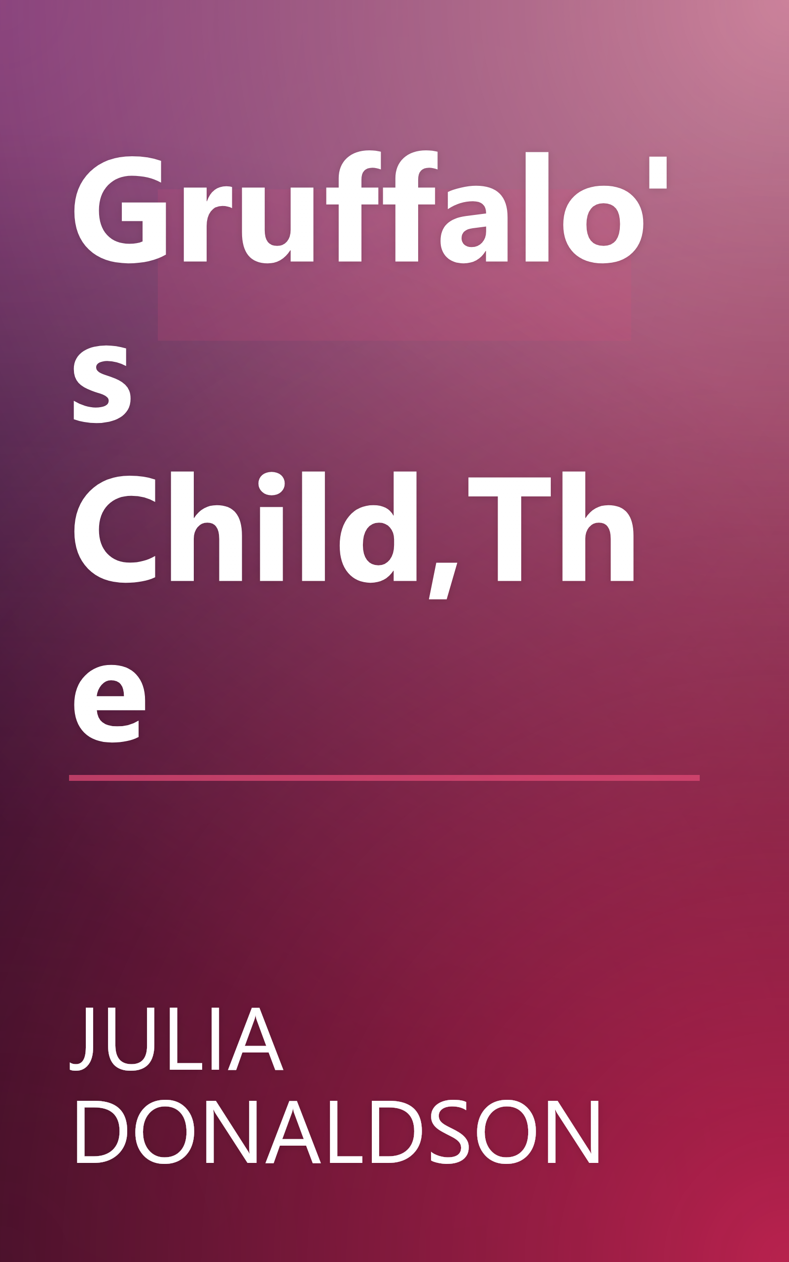 Gruffalo's Child,The book cover