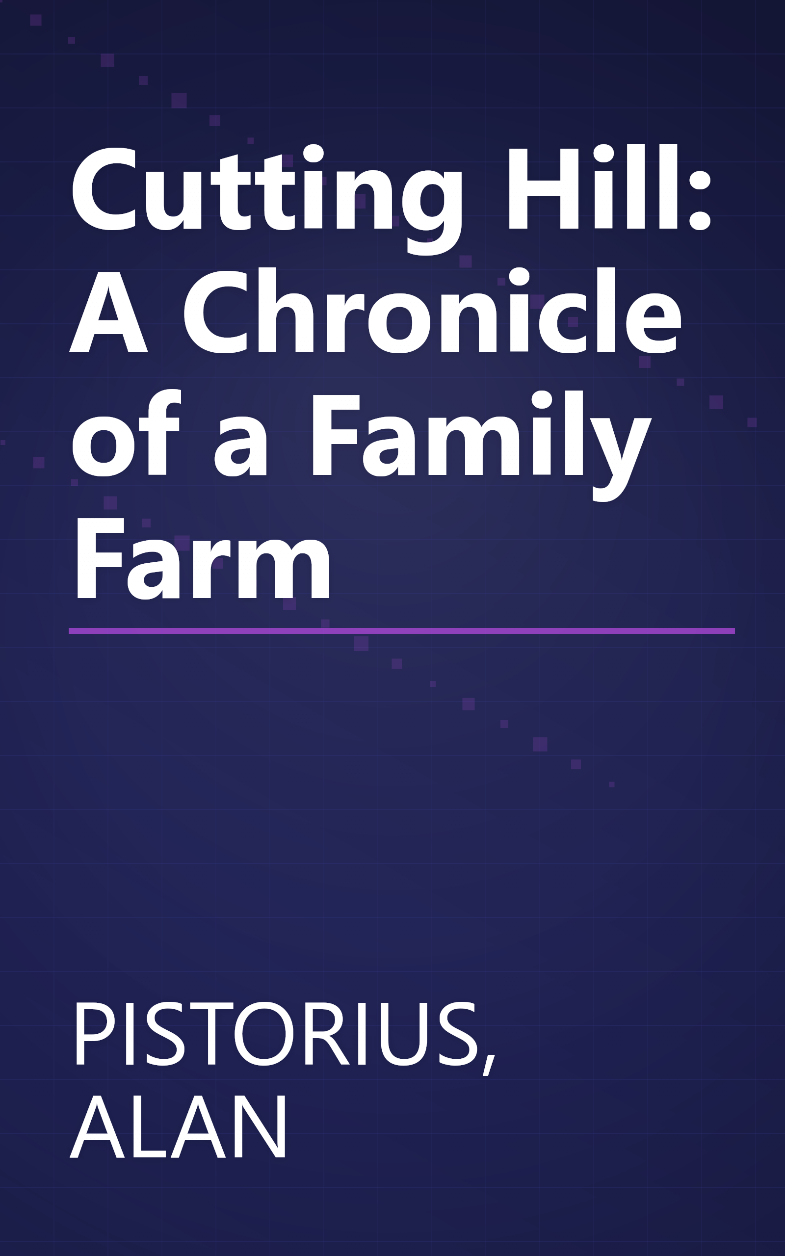 Cutting Hill: A Chronicle of a Family Farm book cover