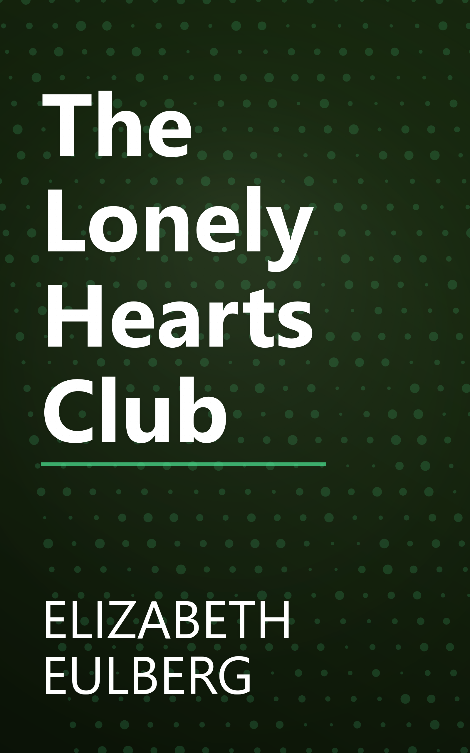 The Lonely Hearts Club book cover