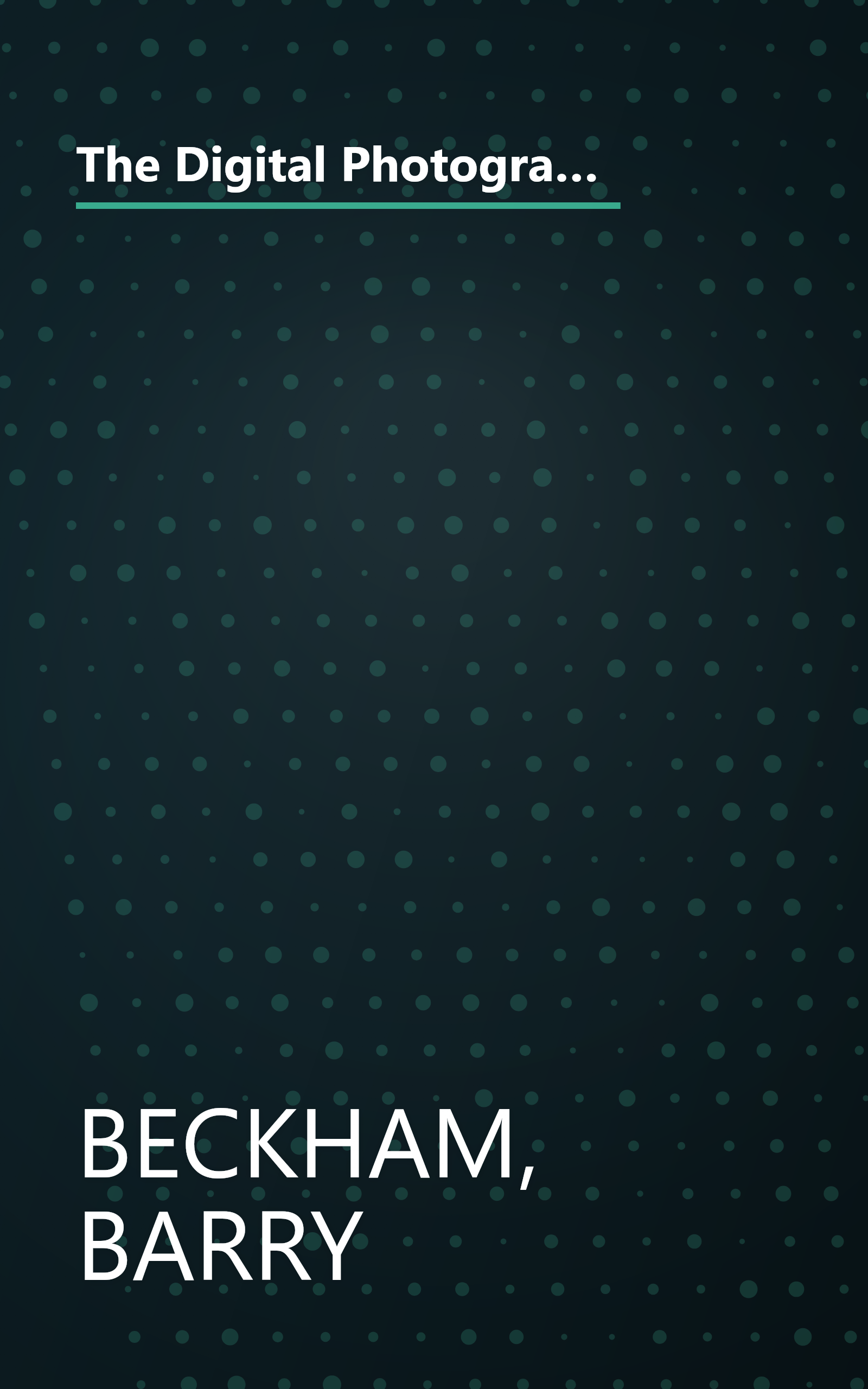 The Digital Photographer's Guide to Photoshop Elements: Improve Your Photographs & Create Fantastic Special Effects (A Lark Photography Book) book cover