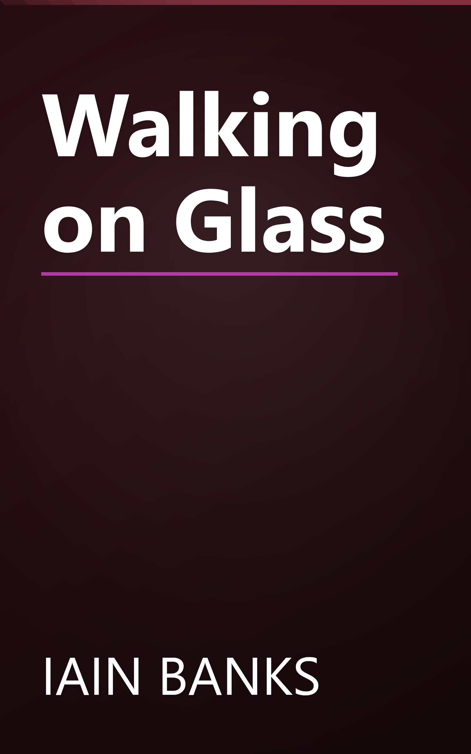 Walking on Glass book cover