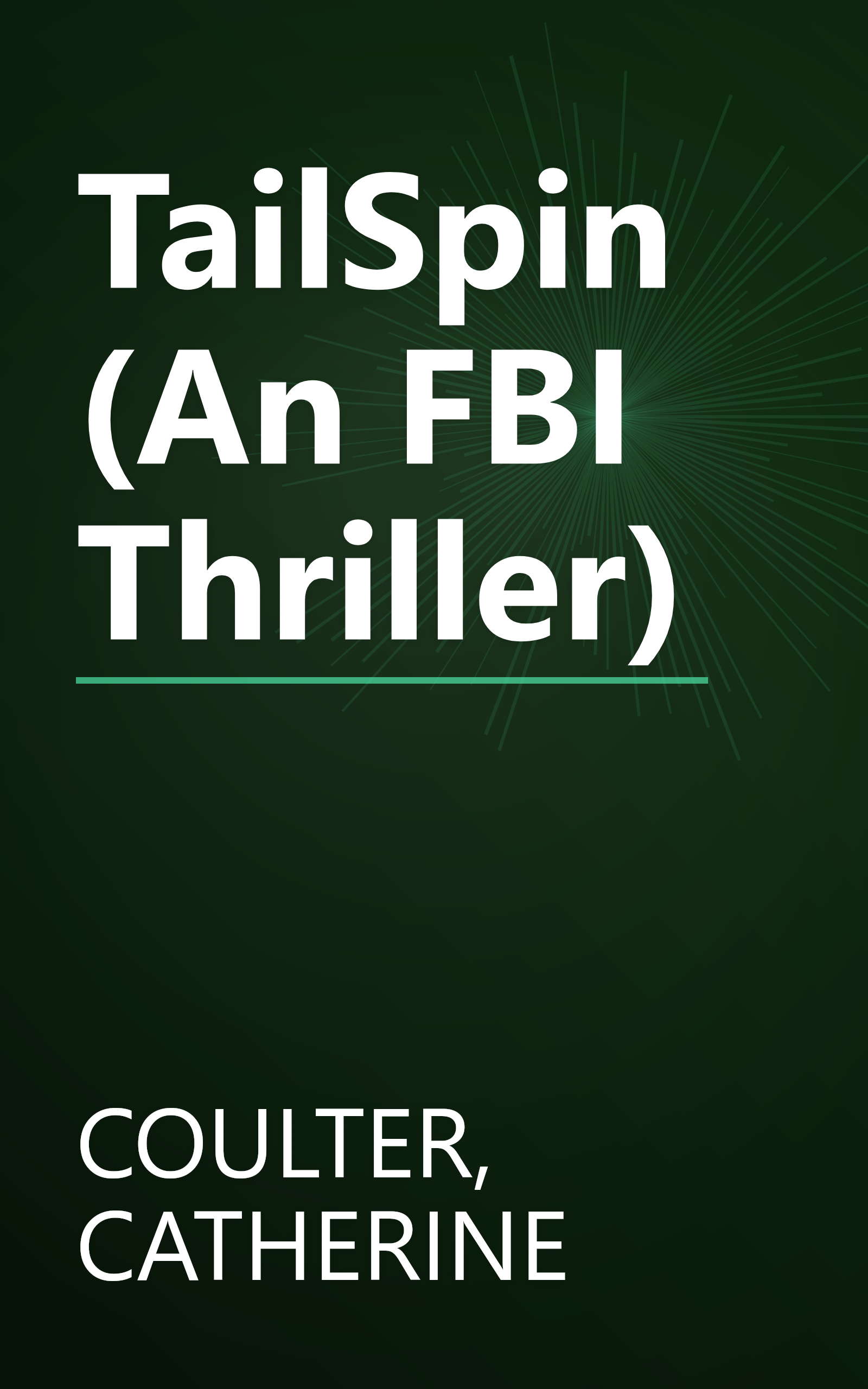 TailSpin (An FBI Thriller) book cover