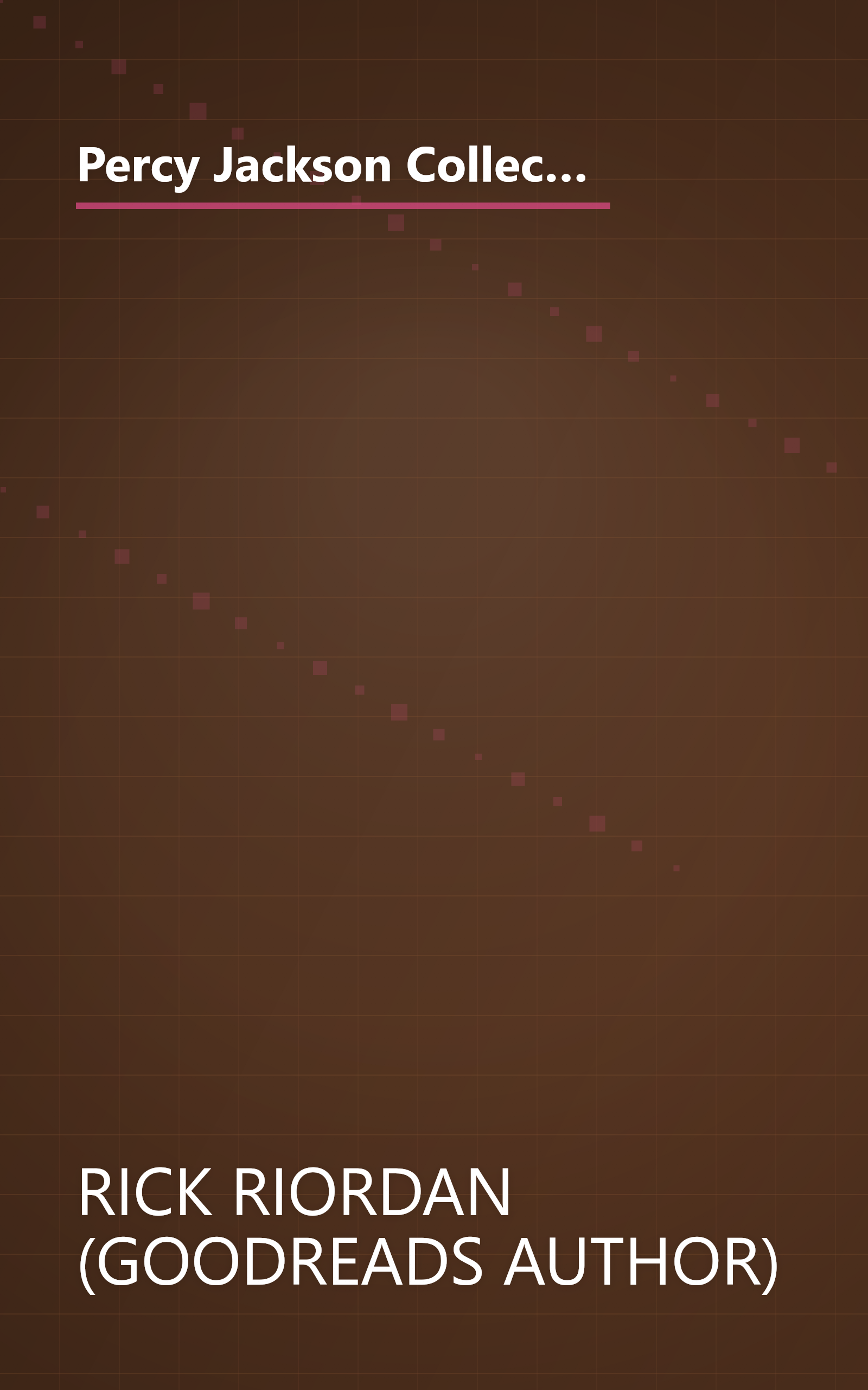 Percy Jackson Collection  Percy Jackson And The Lightning Thief  The Last Olympian  The Titans Curse (6 Minute   Expanded Summary) book cover