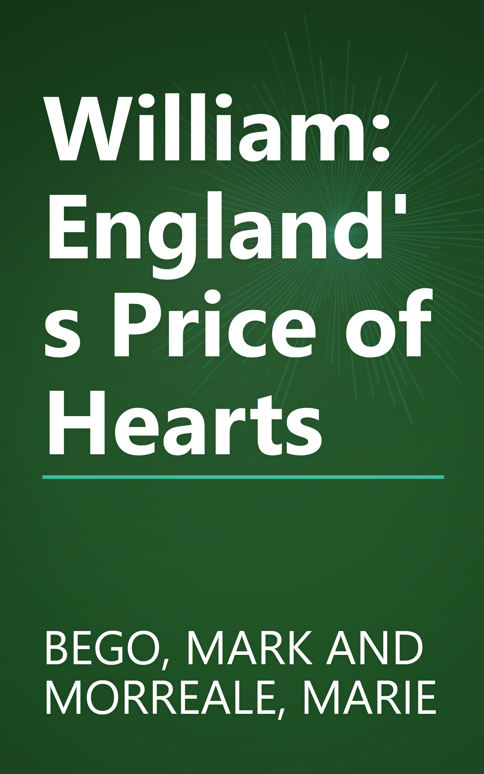 William: England's Price of Hearts book cover