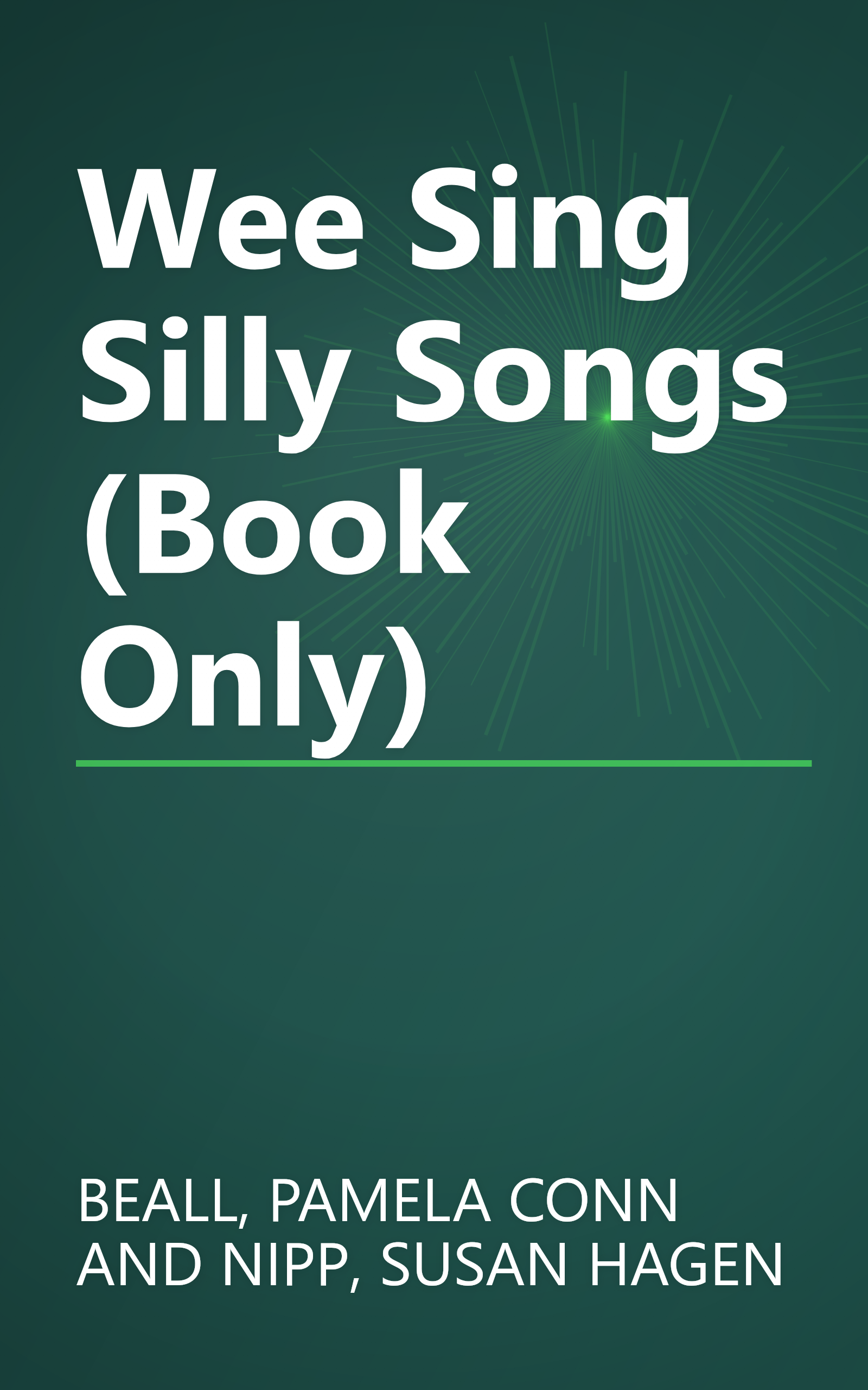Wee Sing Silly Songs (Book Only) book cover