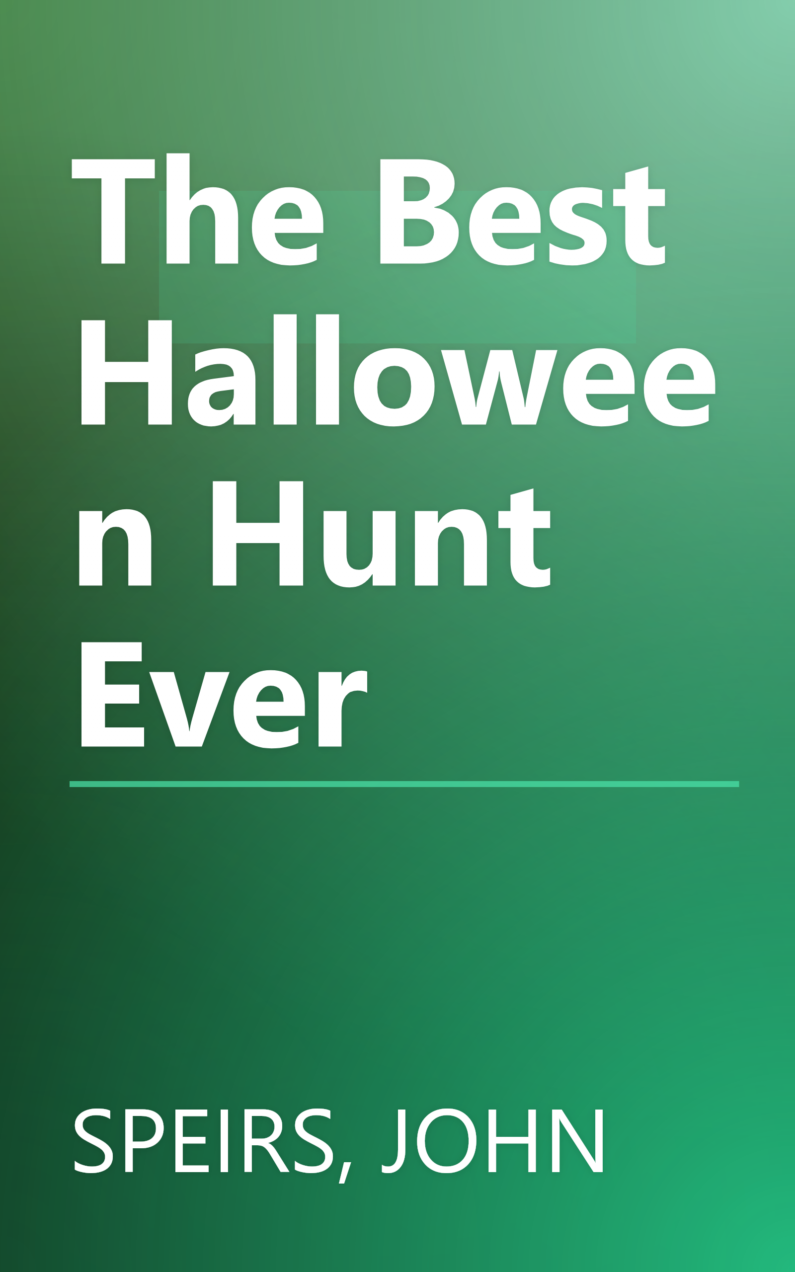 The Best Halloween Hunt Ever book cover