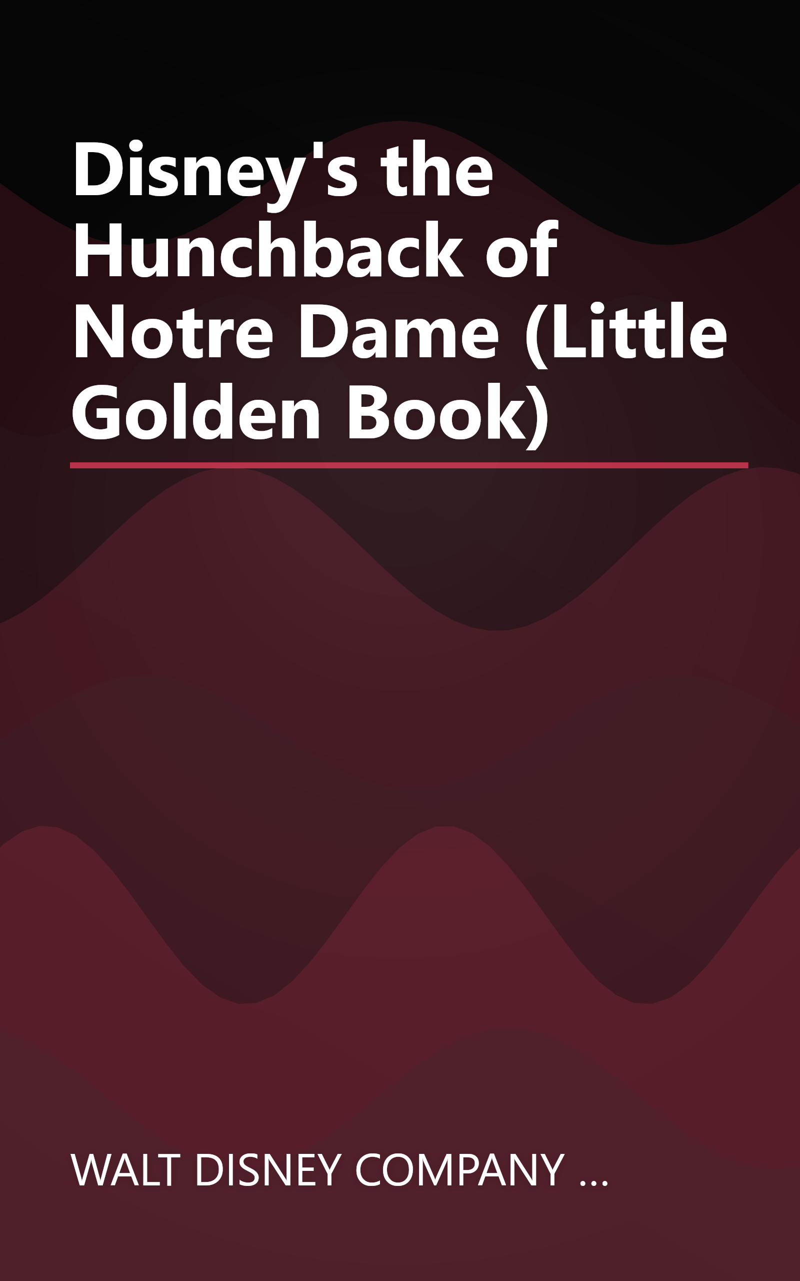 Disney's the Hunchback of Notre Dame (Little Golden Book) book cover