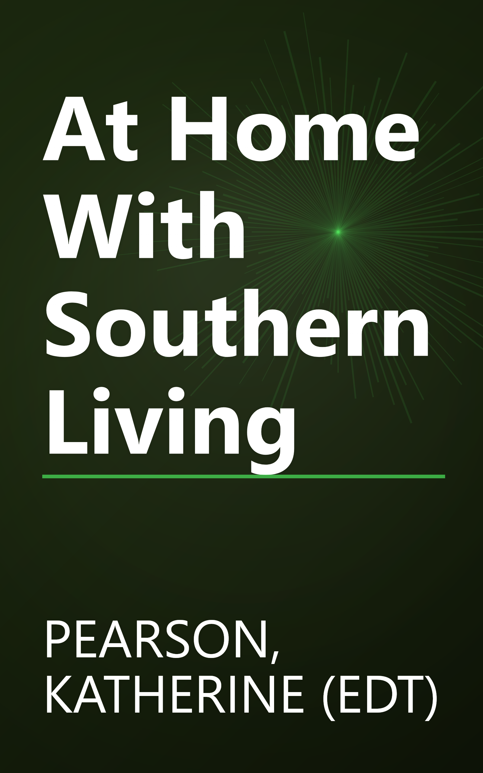 At Home With Southern Living book cover