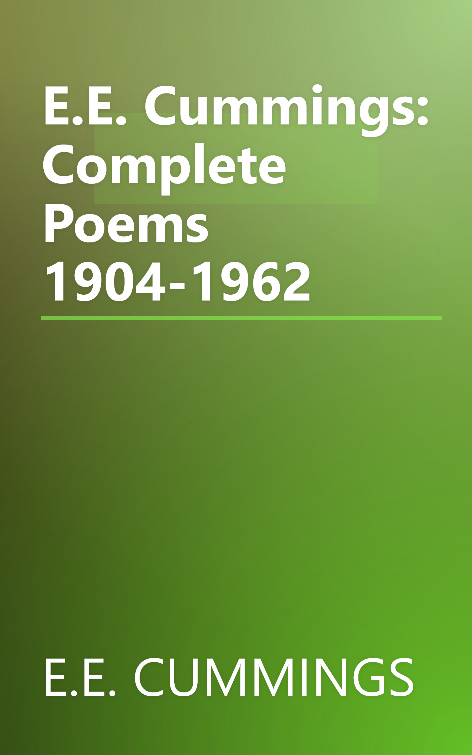 E.E. Cummings: Complete Poems 1904-1962 book cover