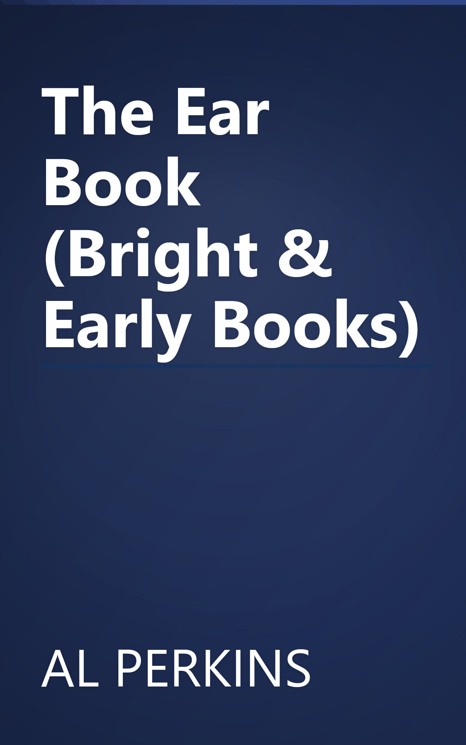The Ear Book (Bright & Early Books) book cover