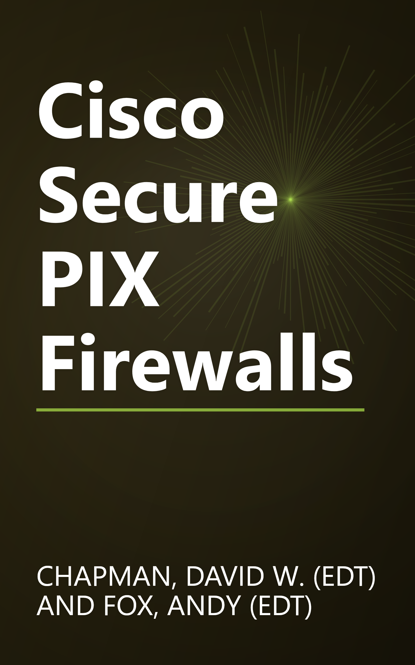 Cisco Secure PIX Firewalls book cover