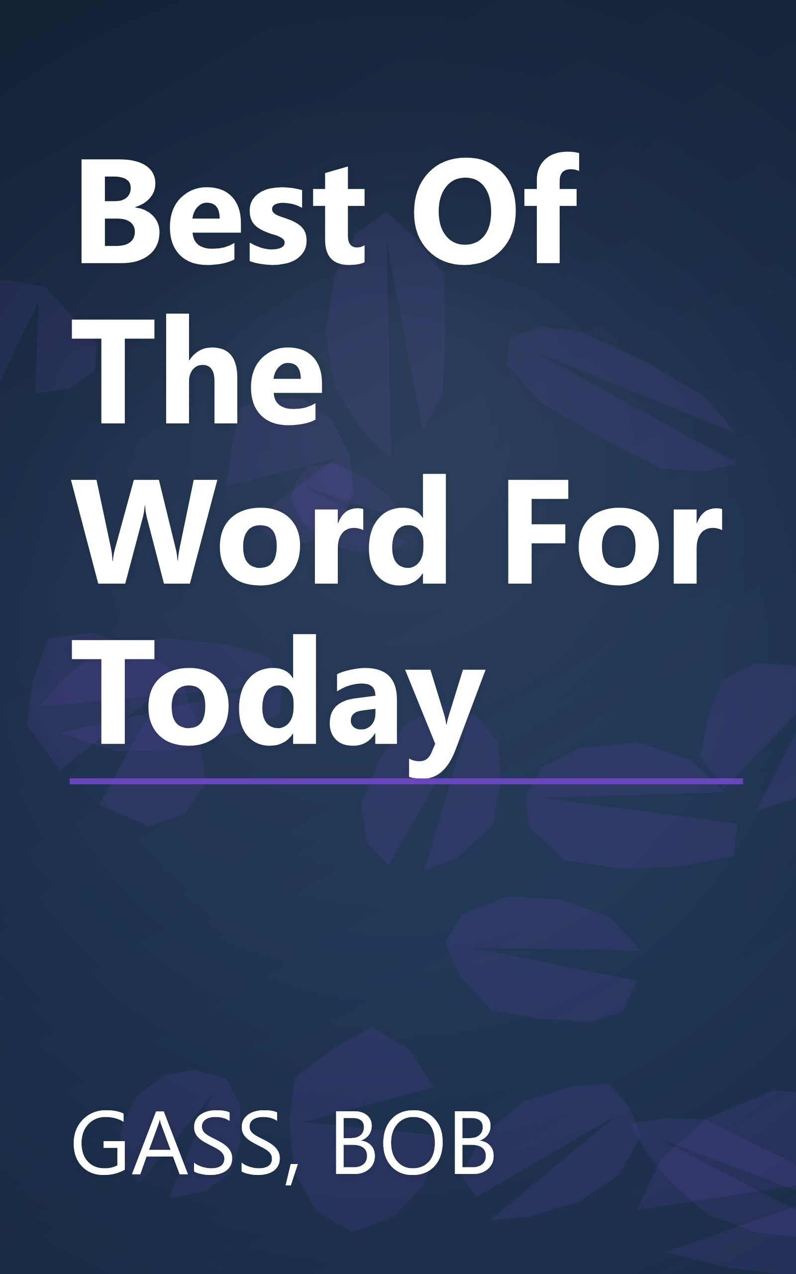 Best Of The Word For Today book cover