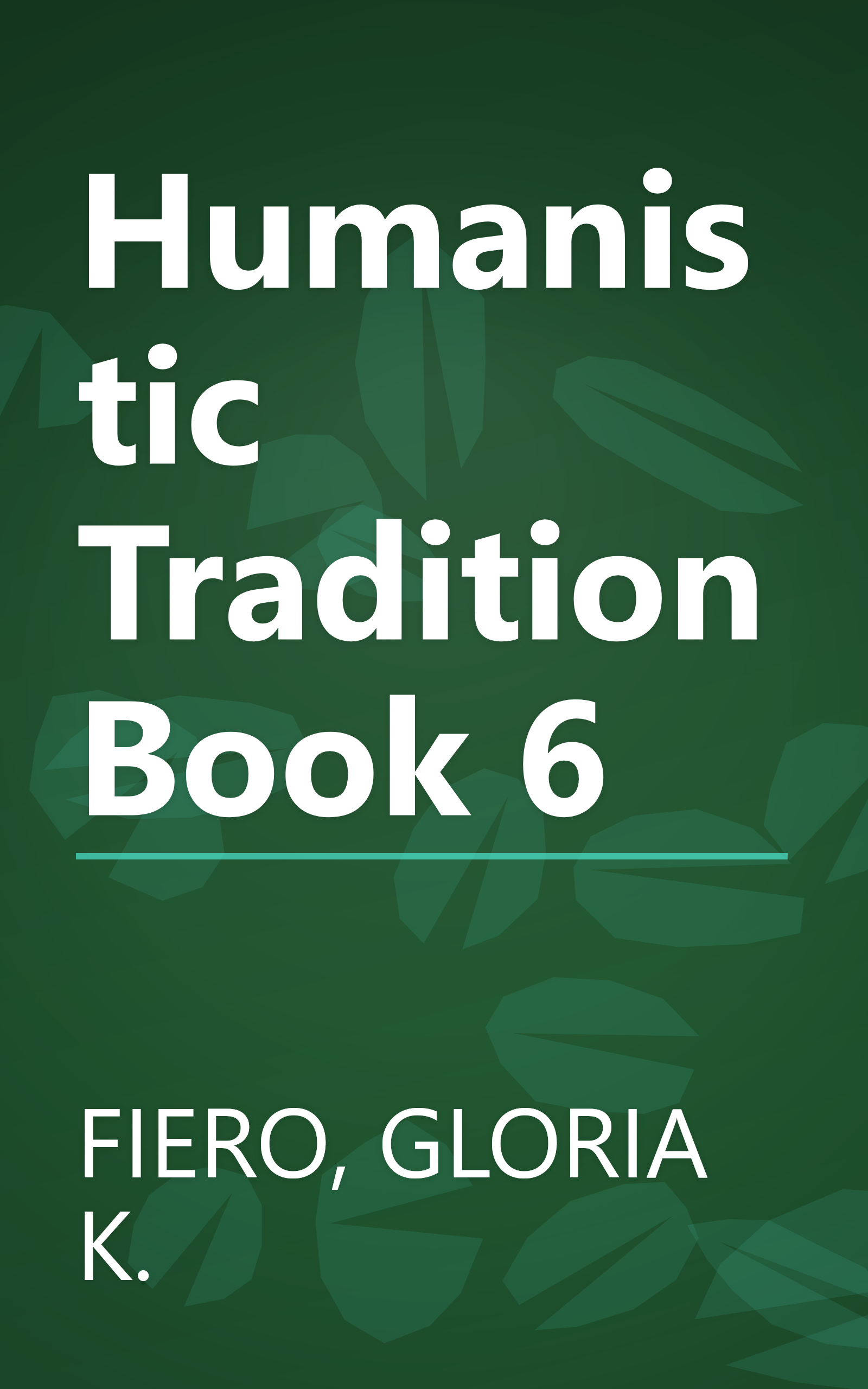 Humanistic Tradition Book 6 book cover
