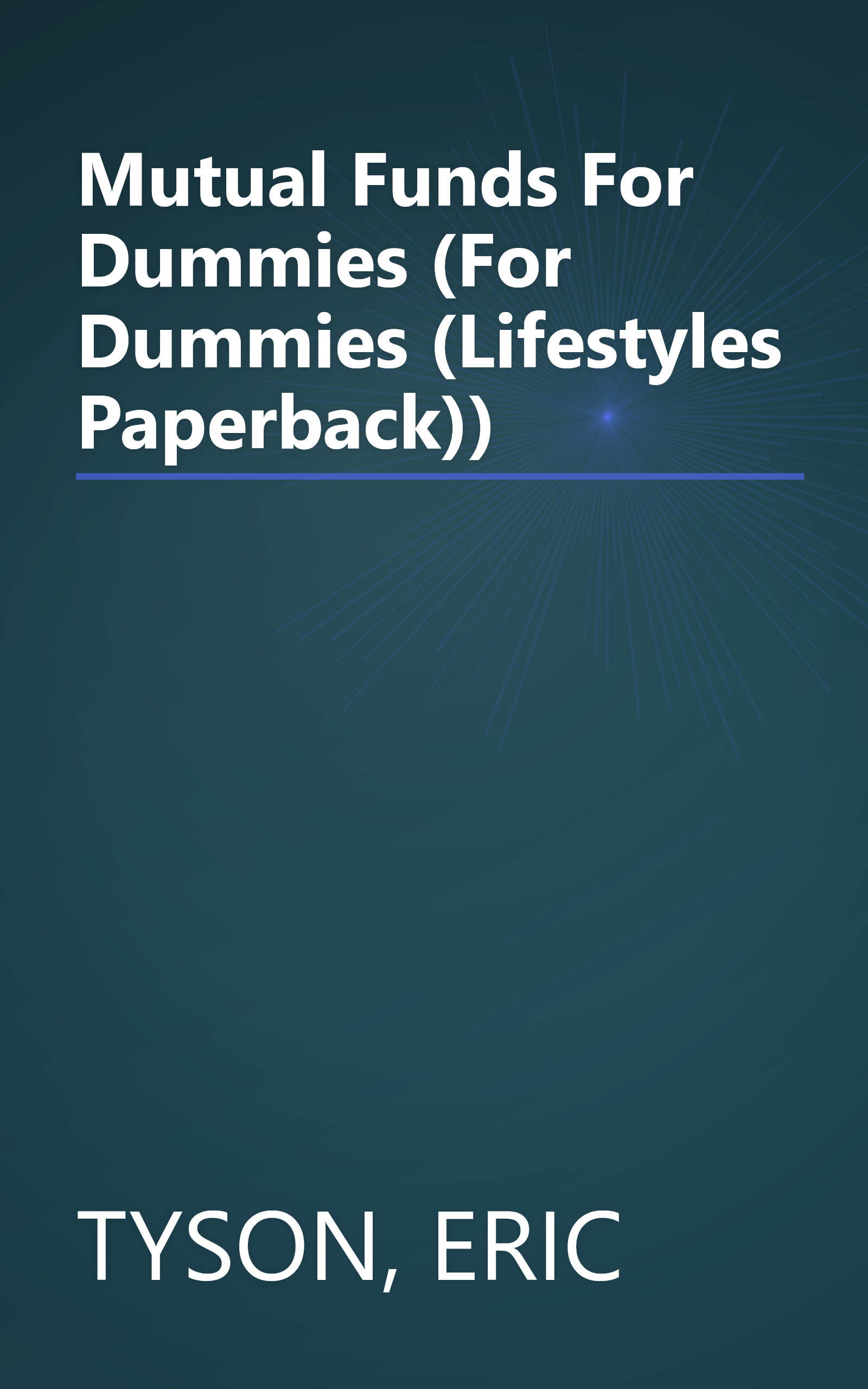 Mutual Funds For Dummies (For Dummies (Lifestyles Paperback)) book cover