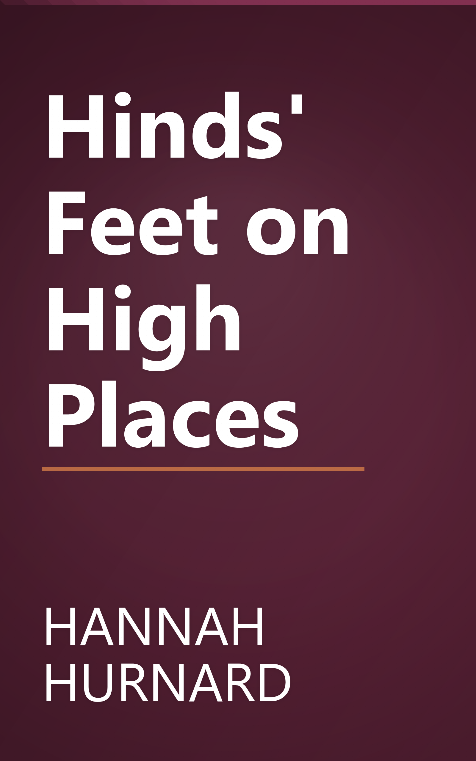 Hinds' Feet on High Places book cover