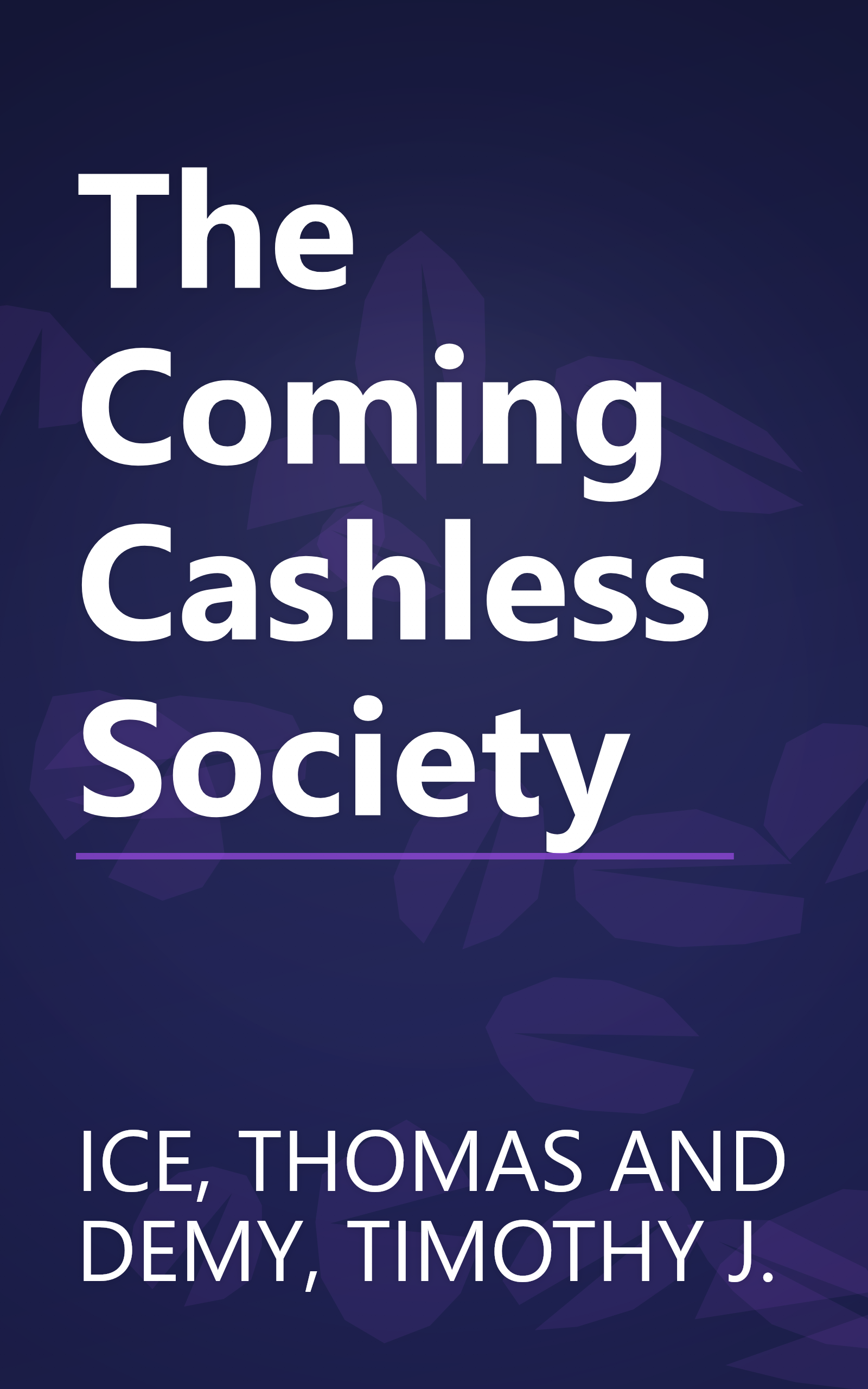The Coming Cashless Society book cover