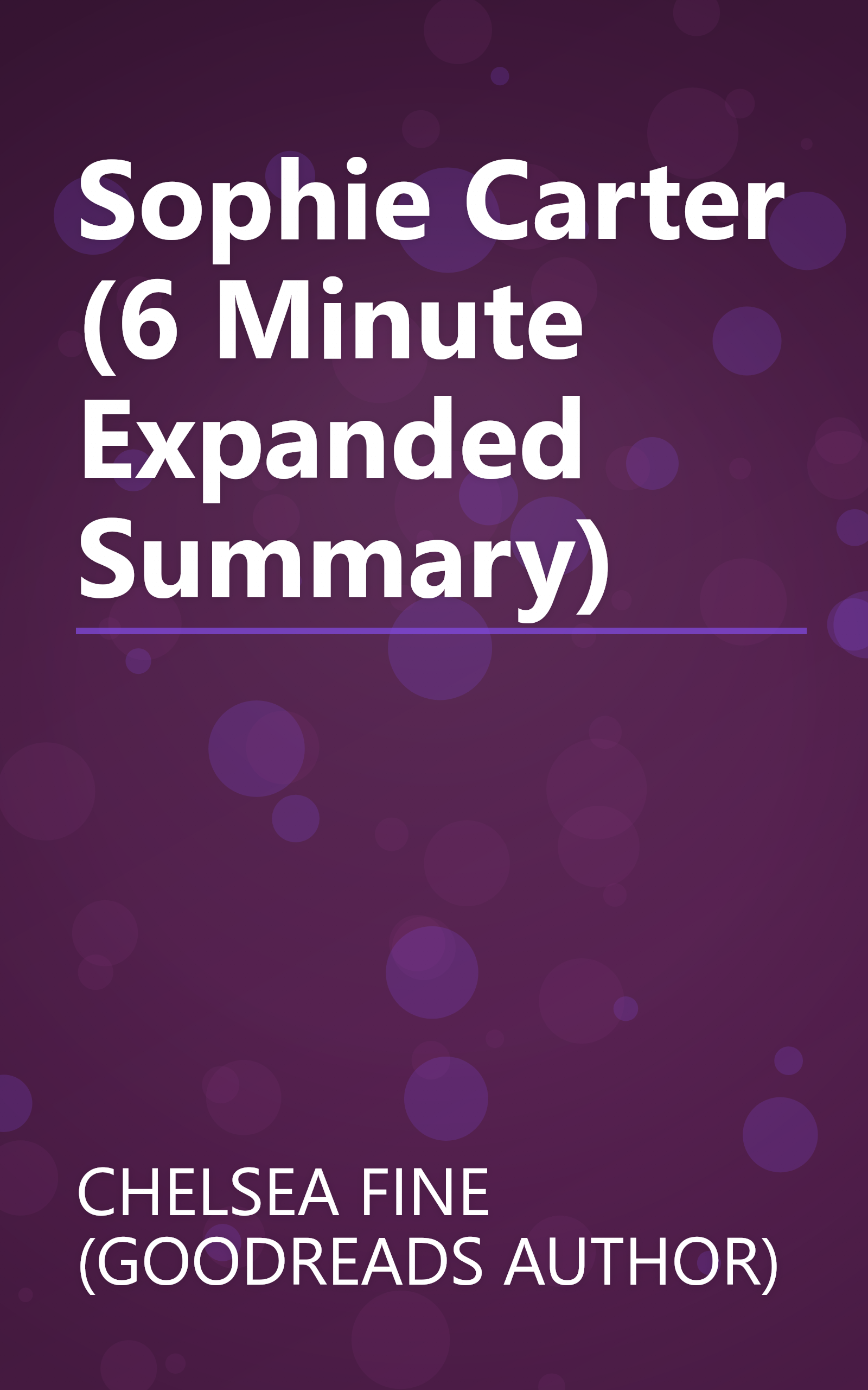 Sophie   Carter (6 Minute   Expanded Summary) book cover