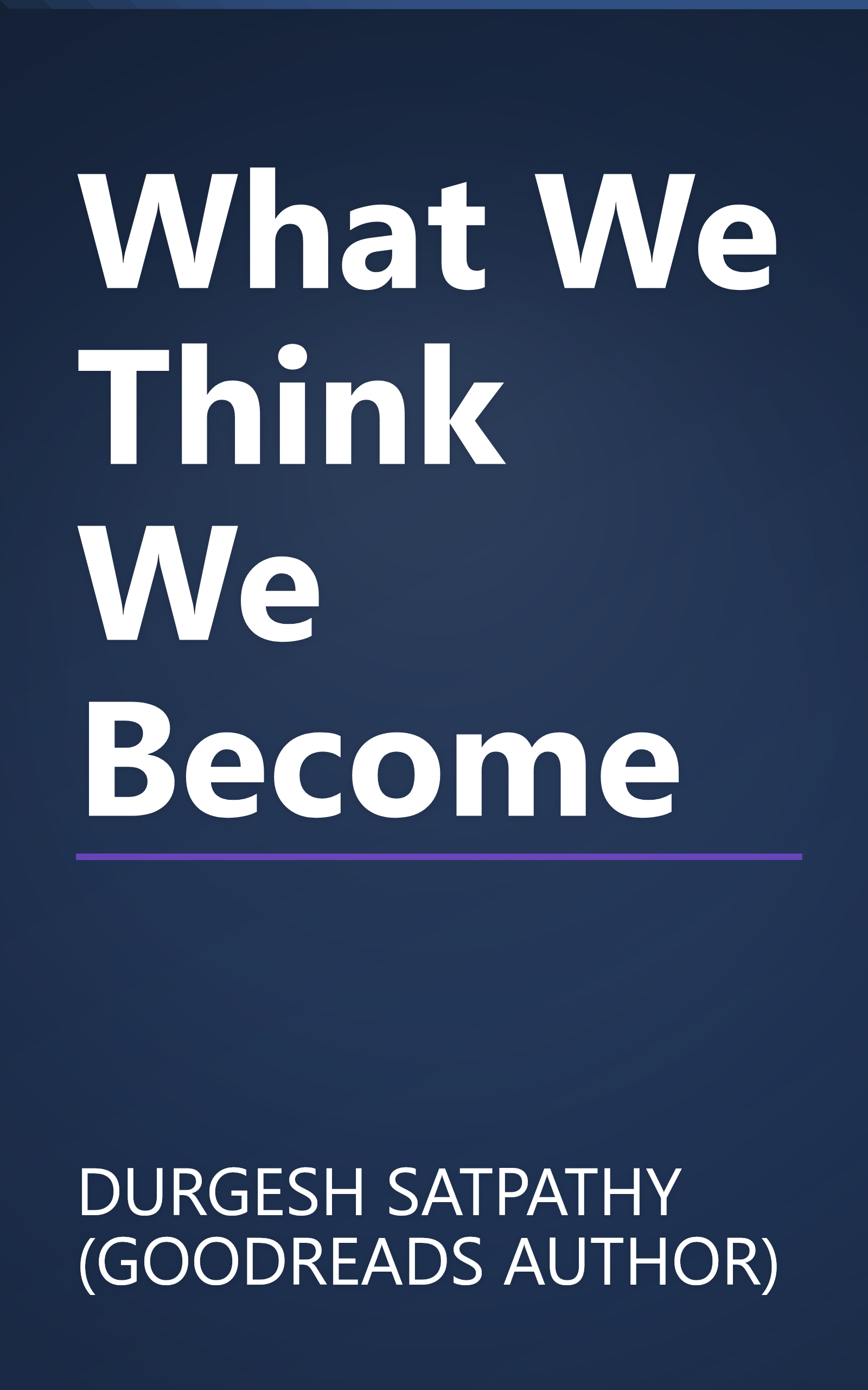 What We Think We Become book cover